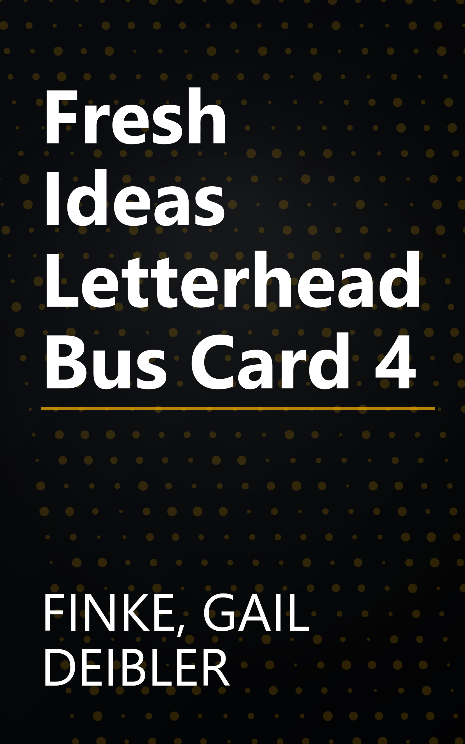 Fresh Ideas Letterhead Bus Card 4 book cover