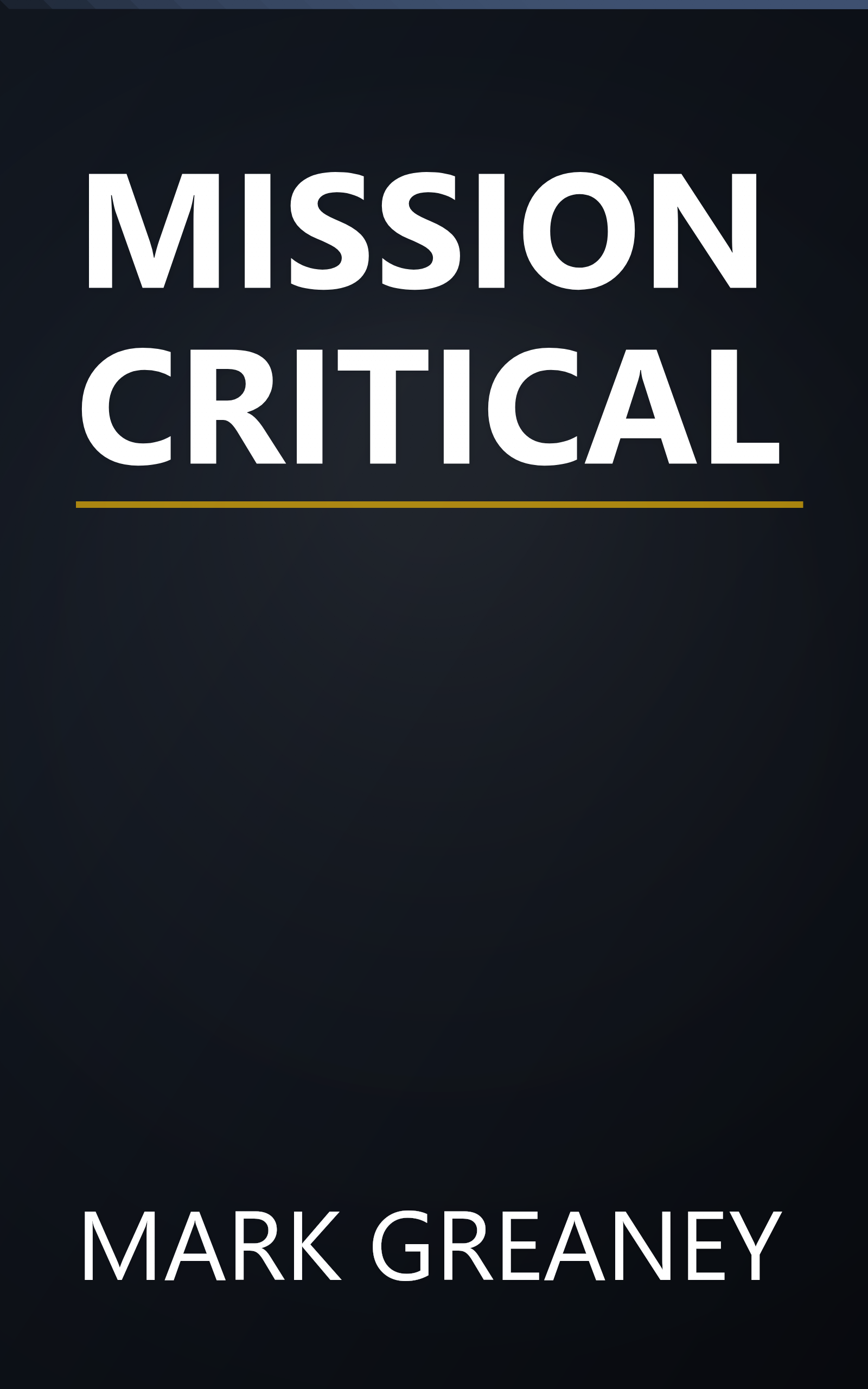 MISSION CRITICAL book cover