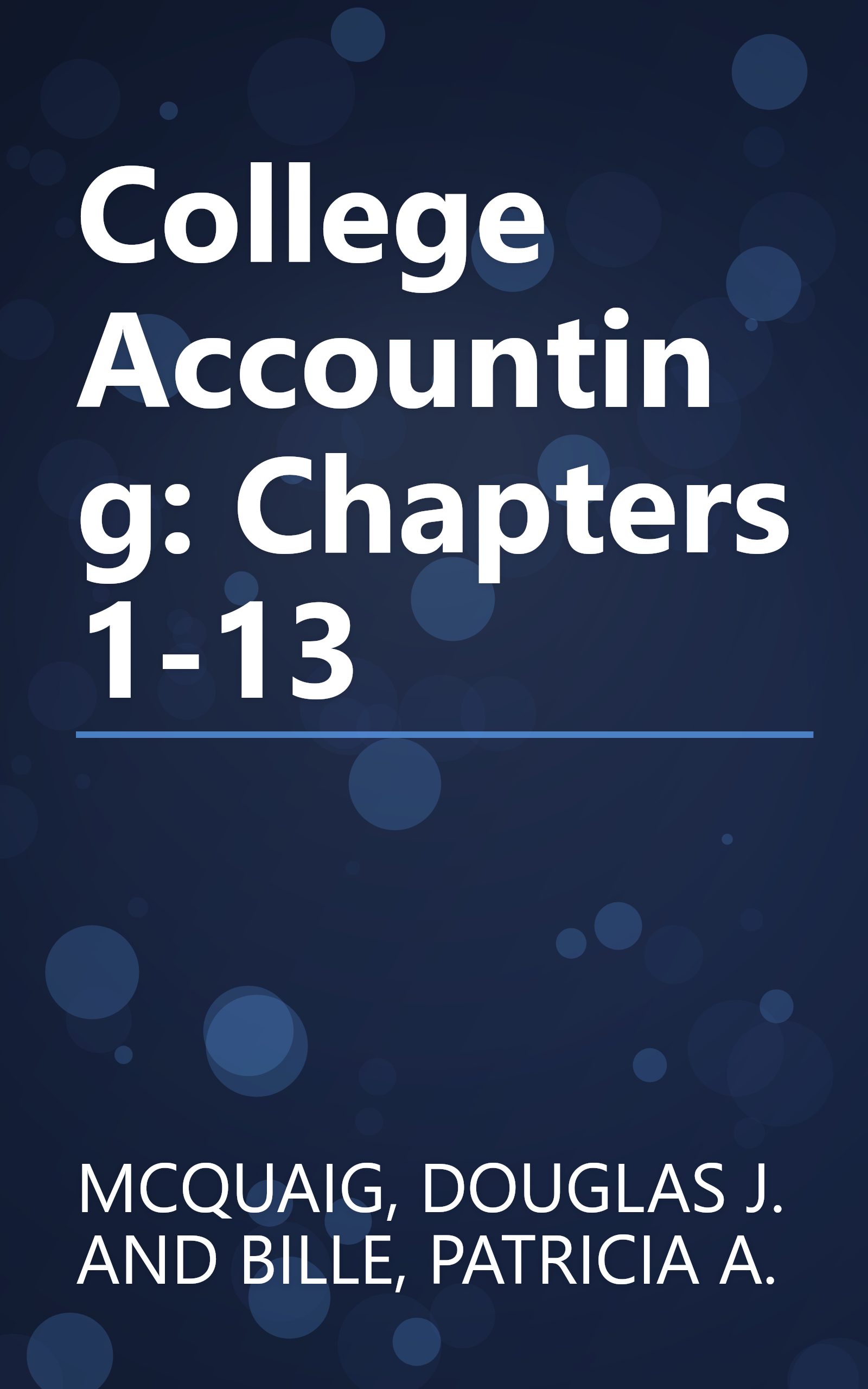 College Accounting: Chapters 1-13 book cover