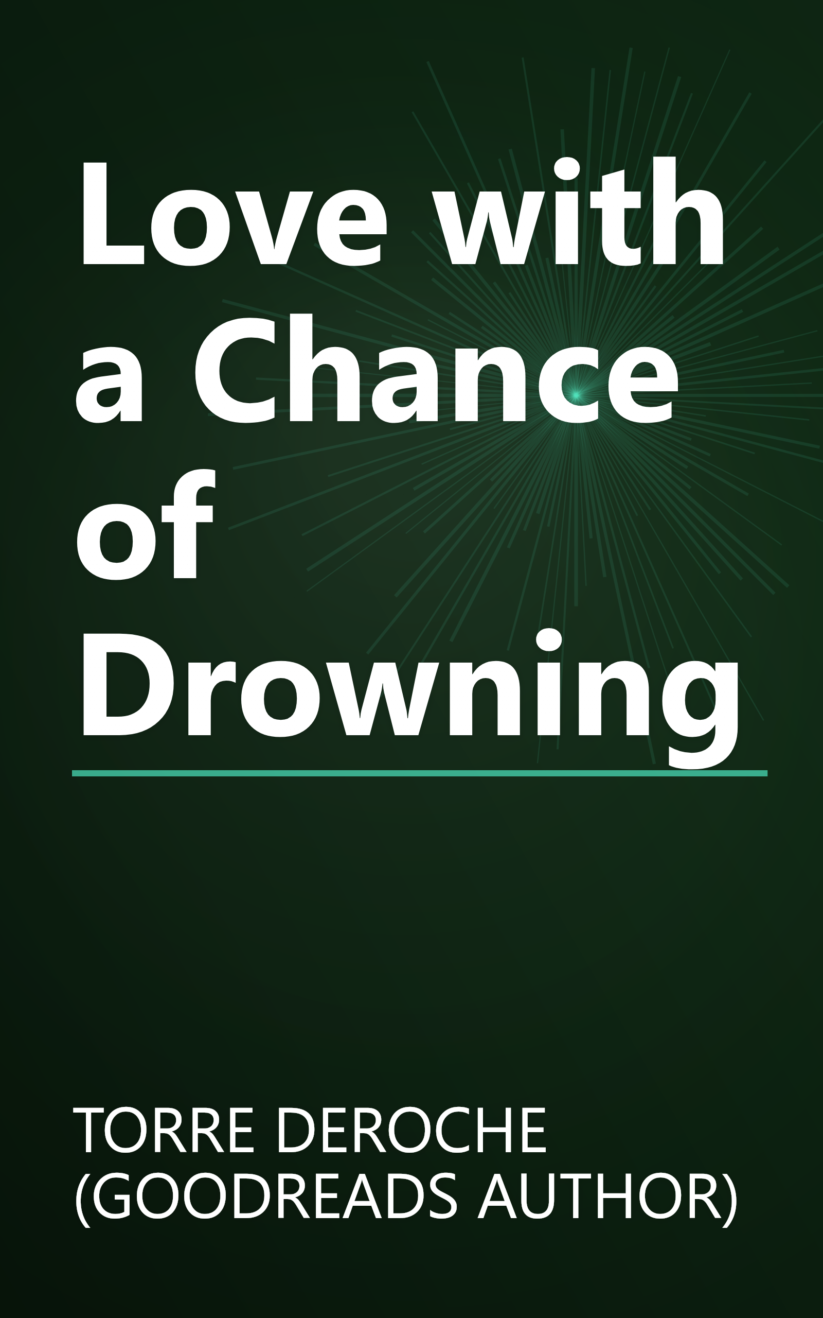 Love with a Chance of Drowning book cover