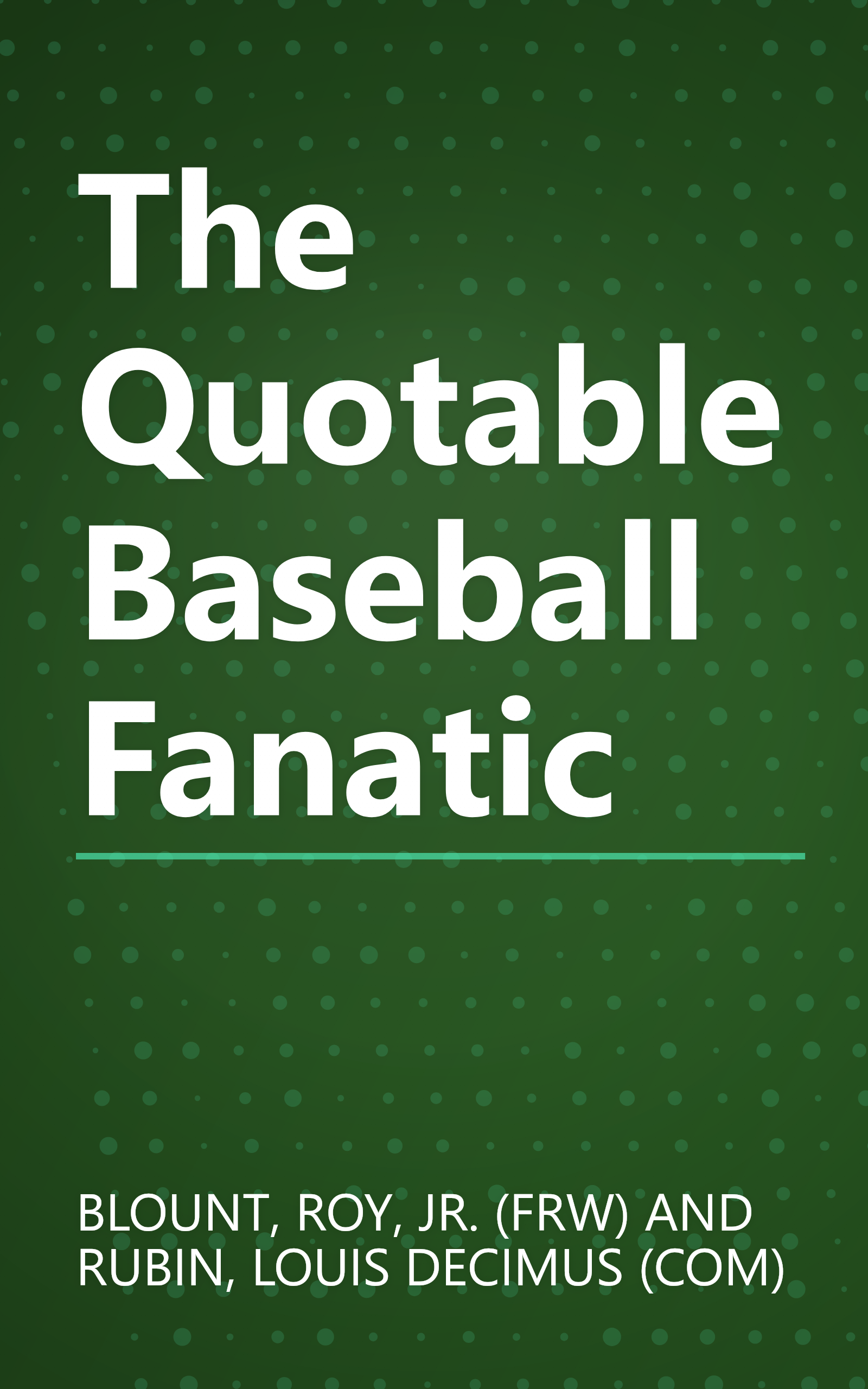 The Quotable Baseball Fanatic book cover