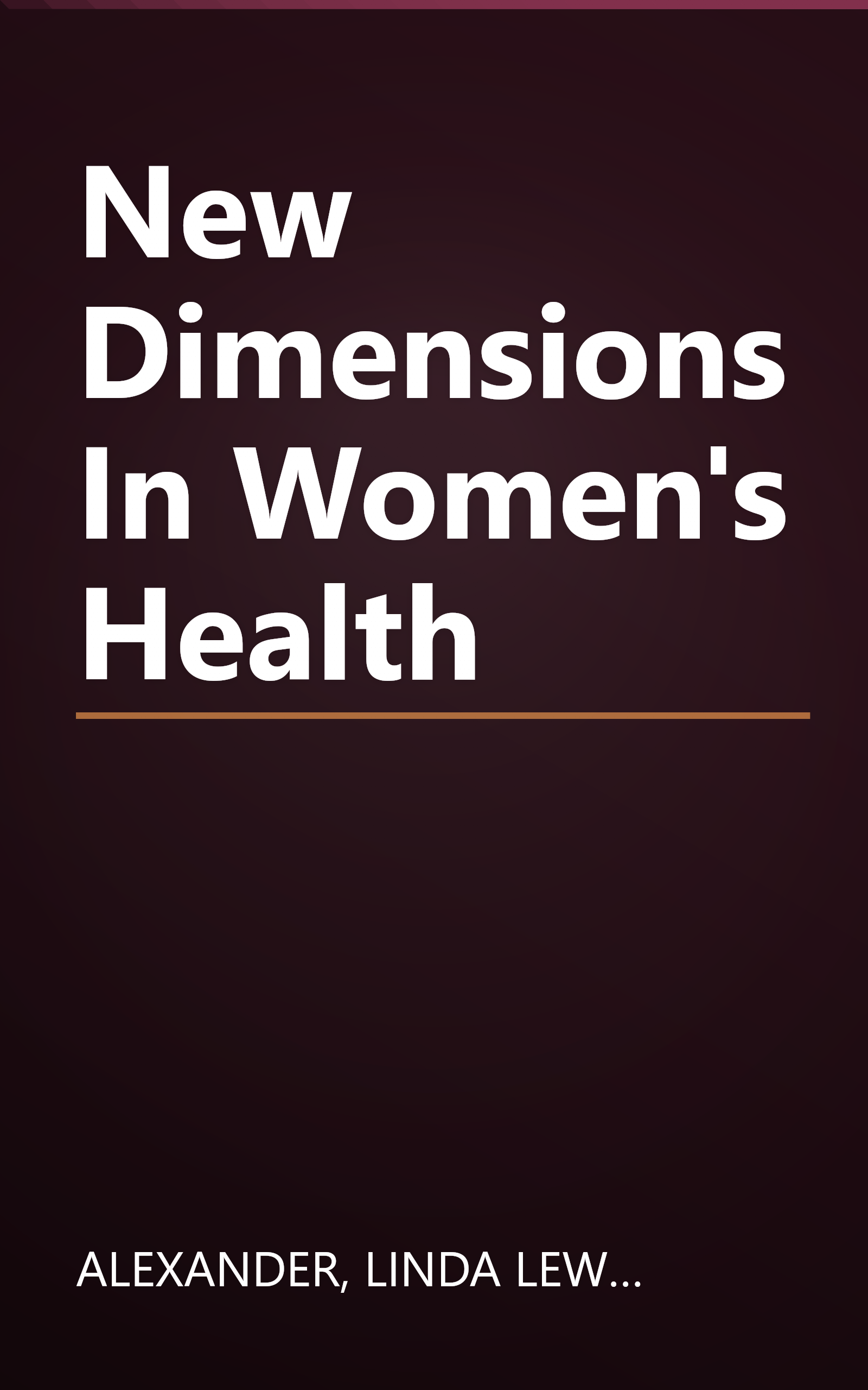 New Dimensions In Women's Health book cover