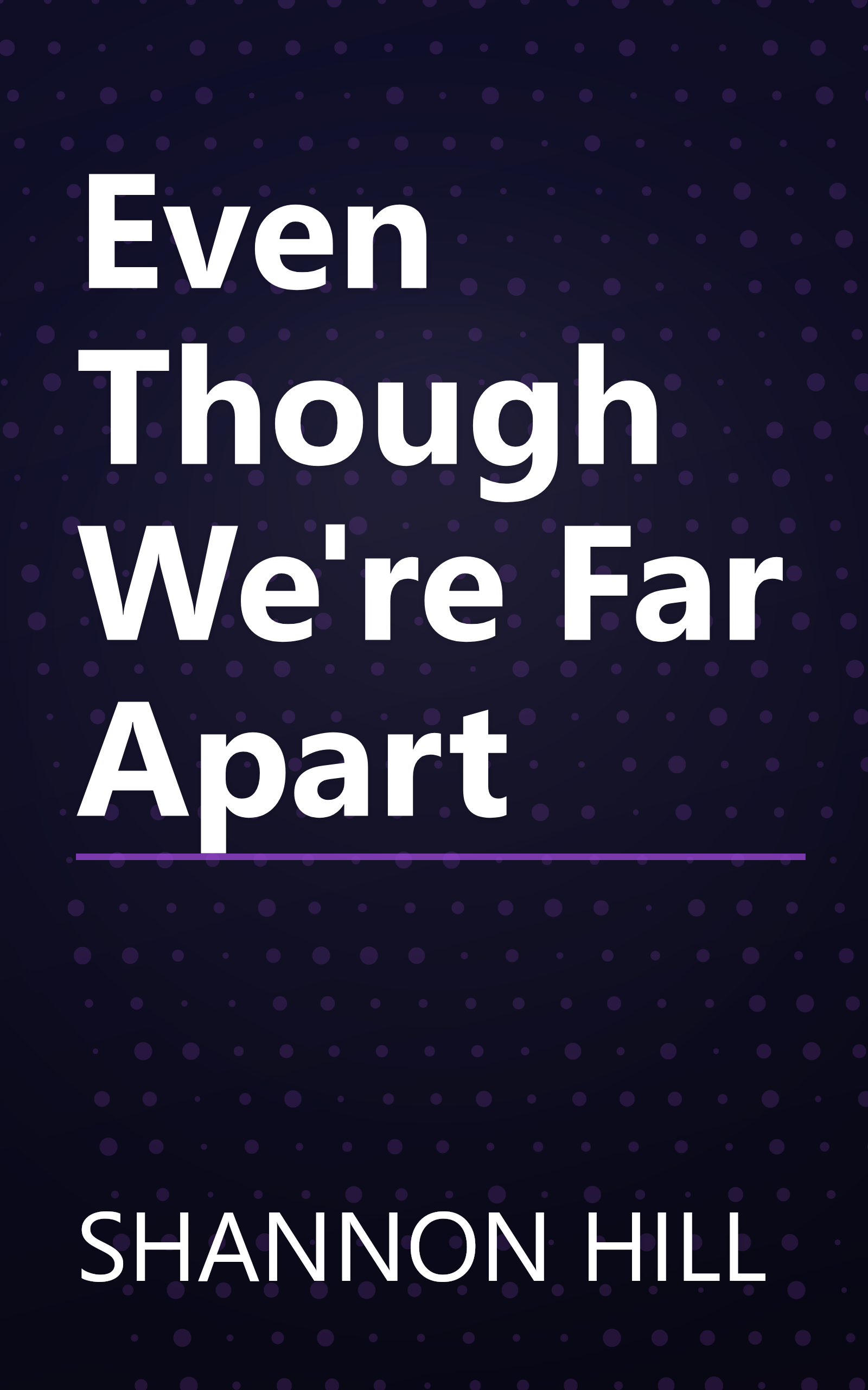 Even Though We're Far Apart book cover