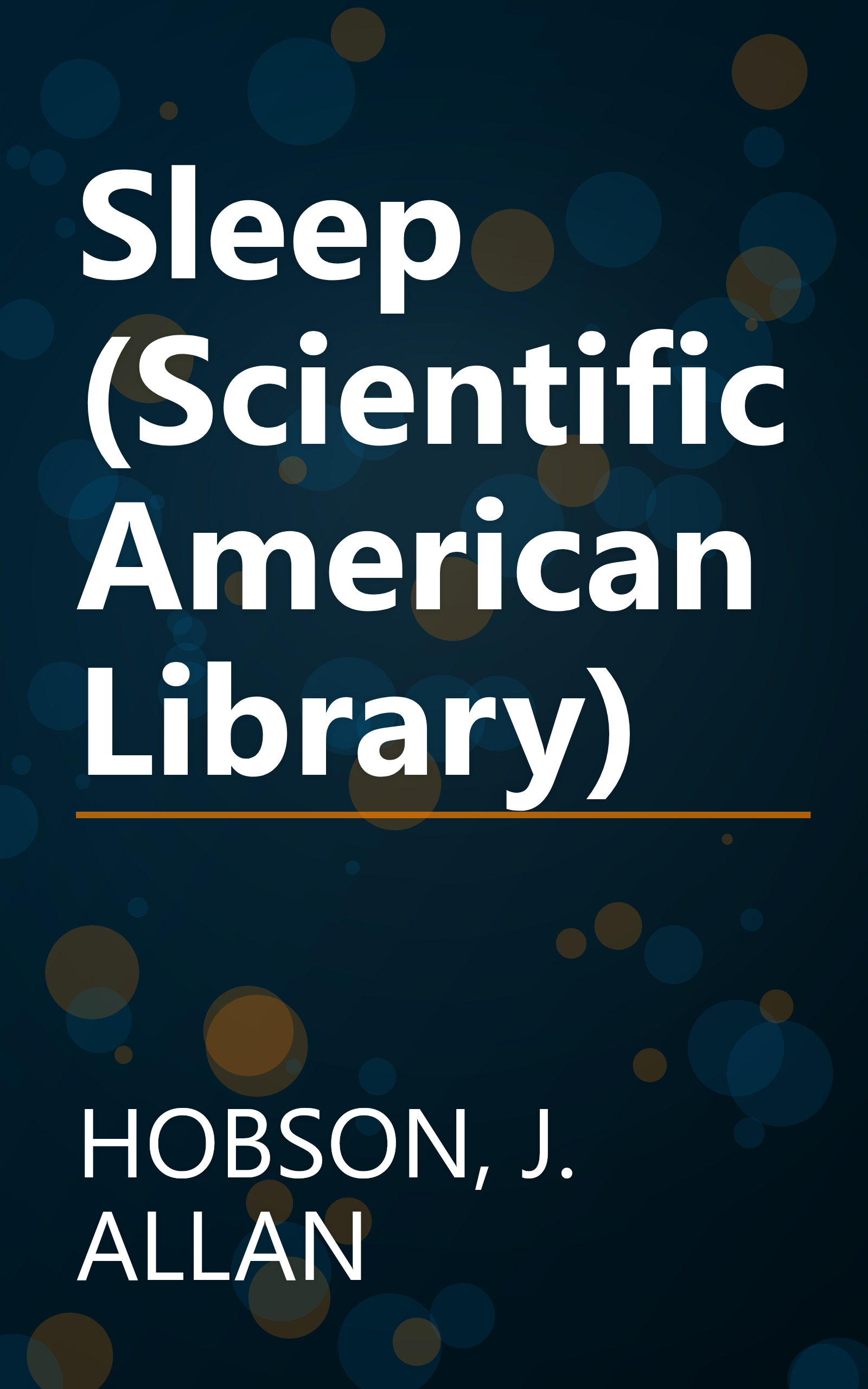 Sleep (Scientific American Library) book cover
