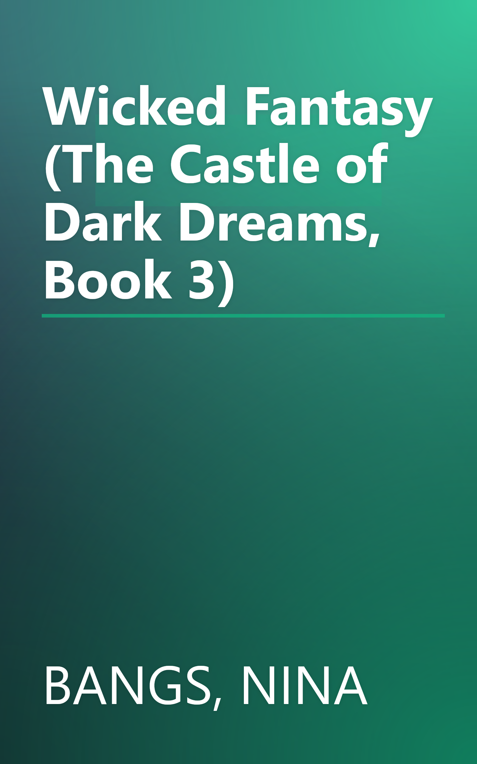 Wicked Fantasy (The Castle of Dark Dreams, Book 3) book cover