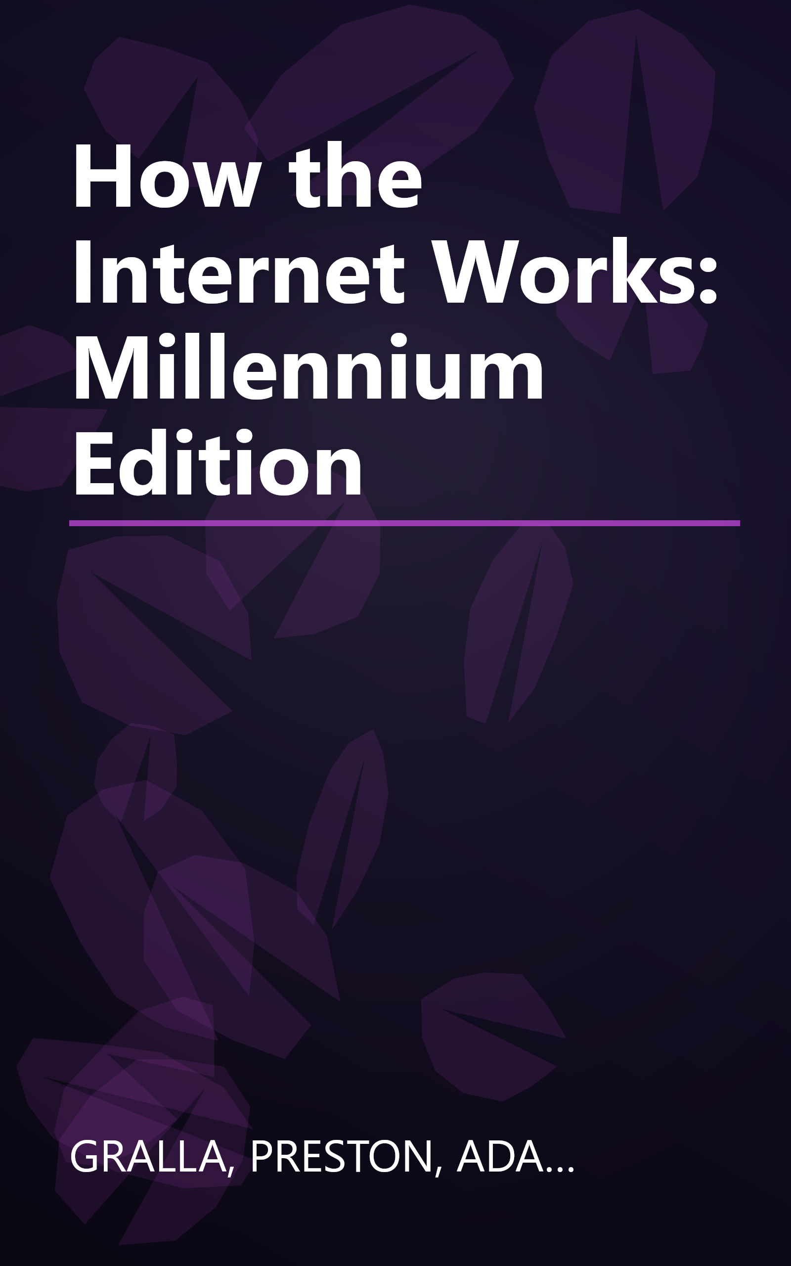 How the Internet Works: Millennium Edition book cover