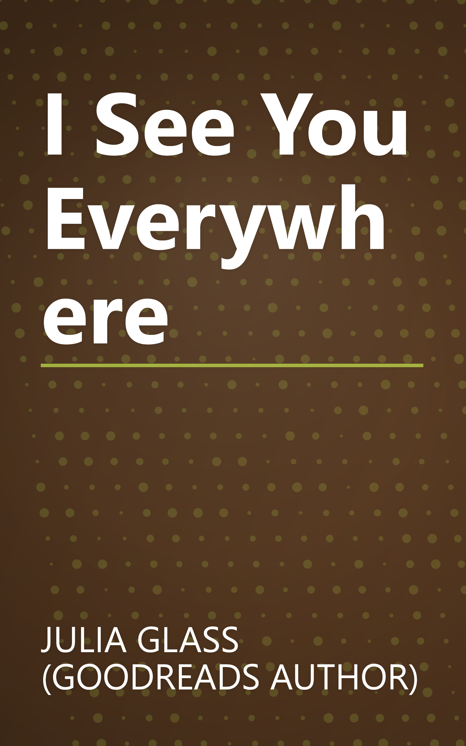 I See You Everywhere book cover