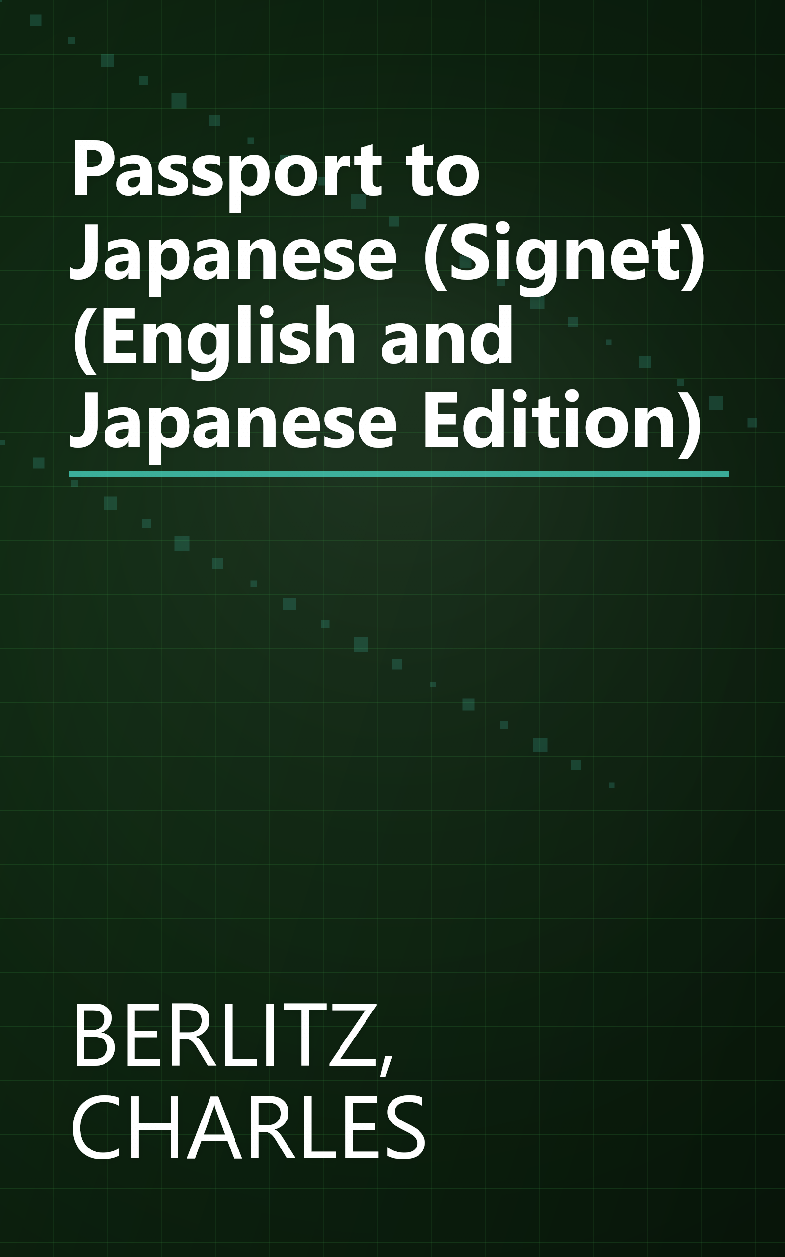 Passport to Japanese (Signet) (English and Japanese Edition) book cover