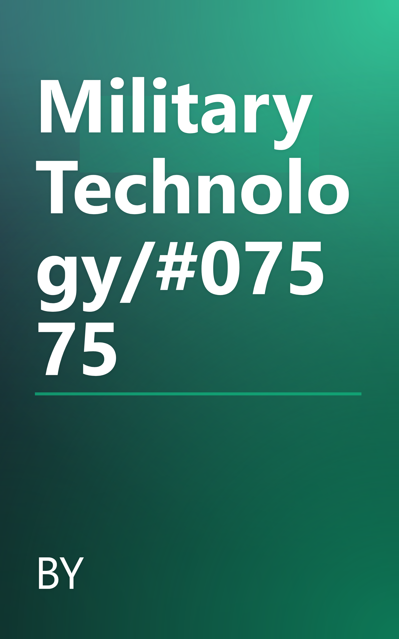 Military Technology/#07575 book cover