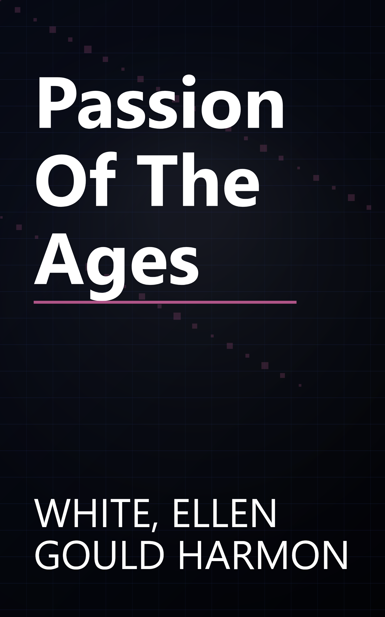 Passion Of The Ages book cover