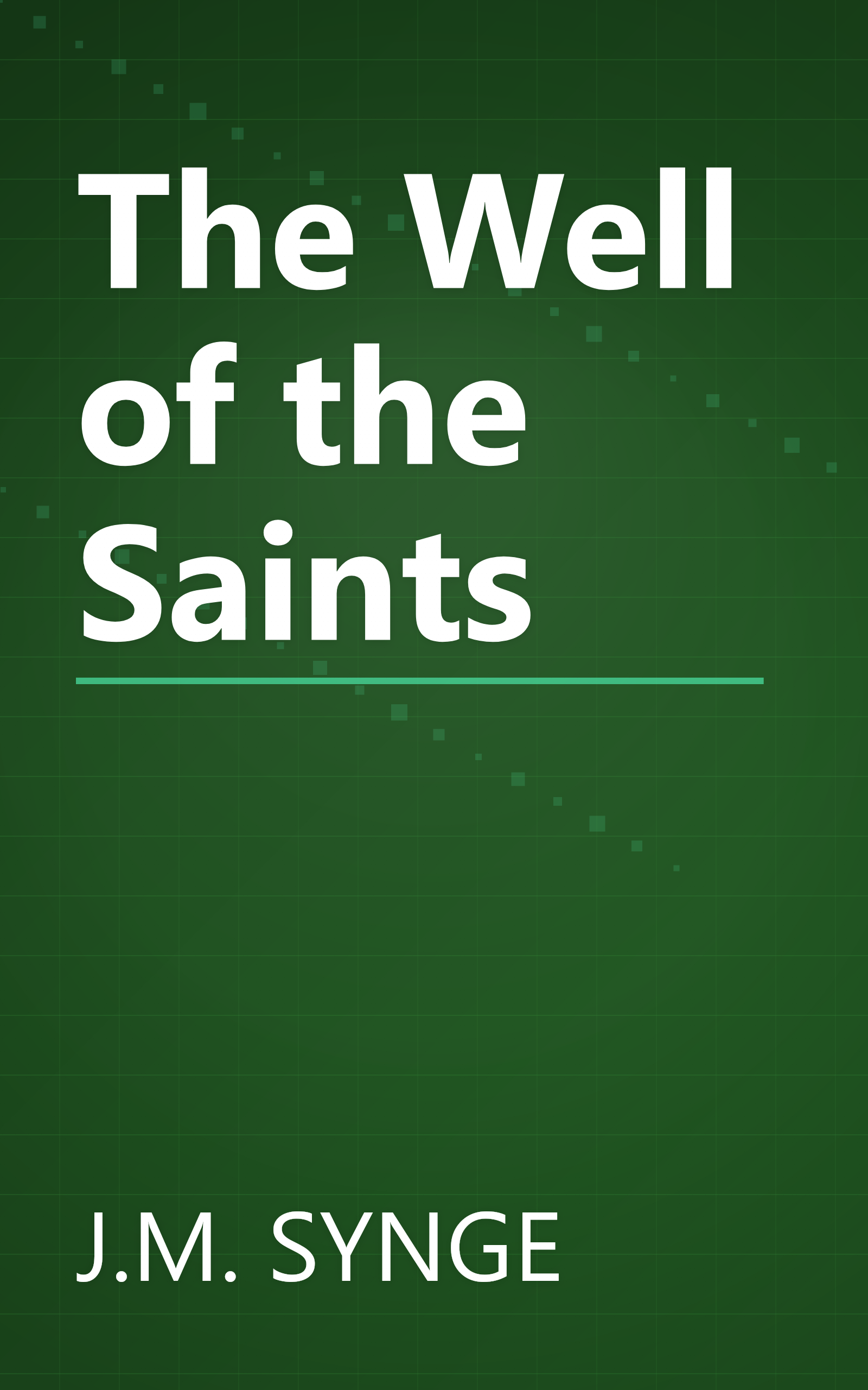 The Well of the Saints book cover
