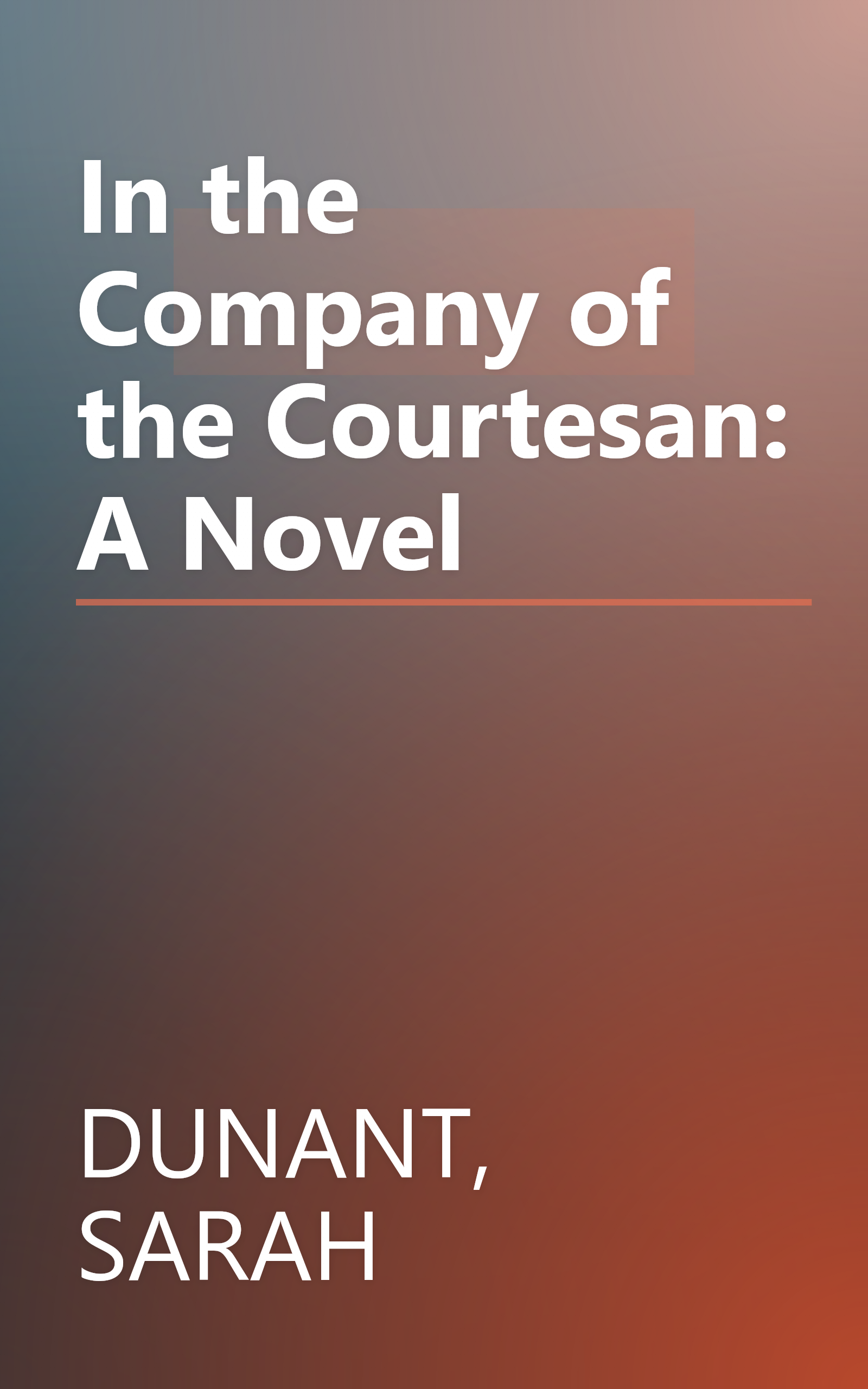 In the Company of the Courtesan: A Novel book cover