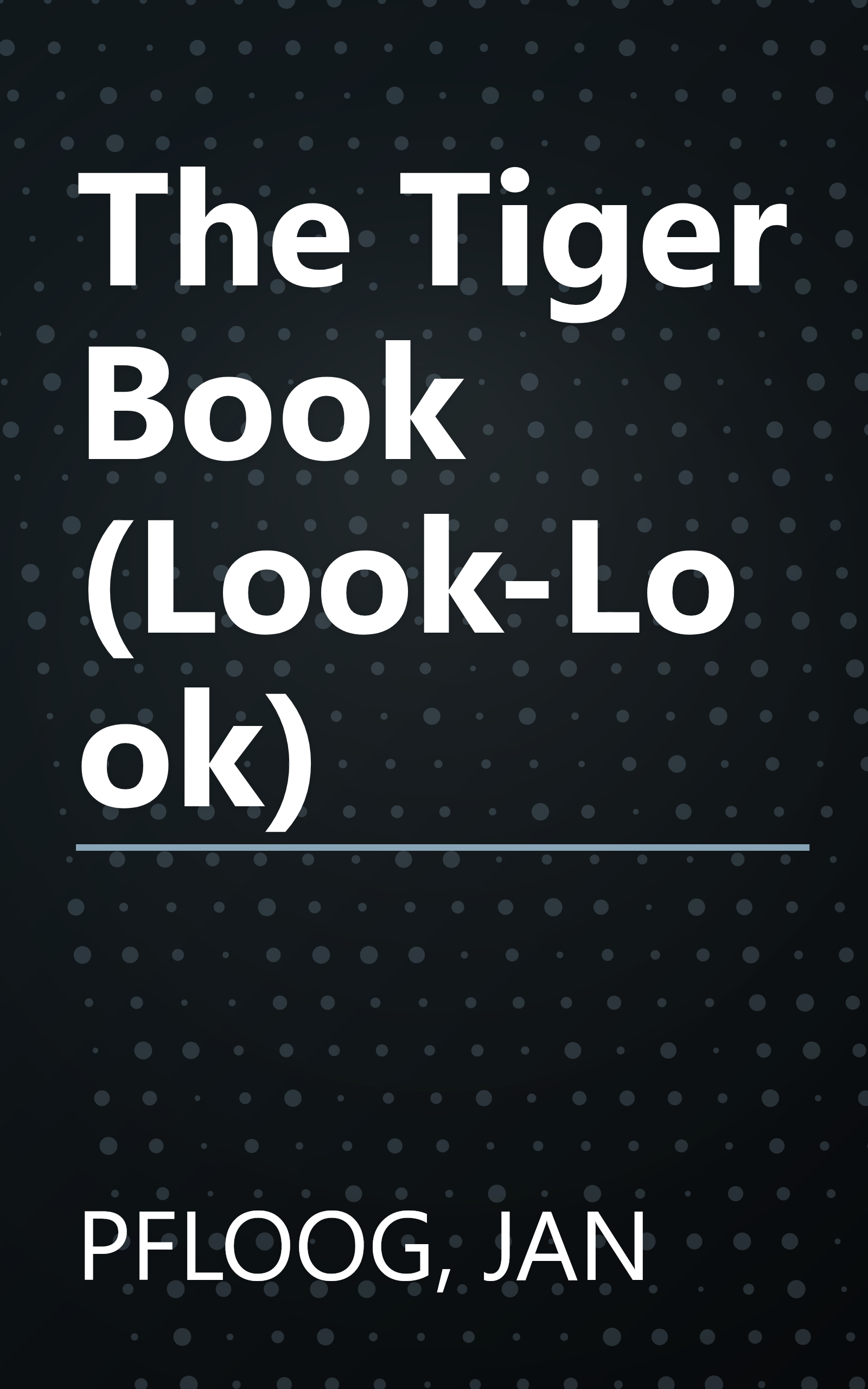 The Tiger Book (Look-Look) book cover