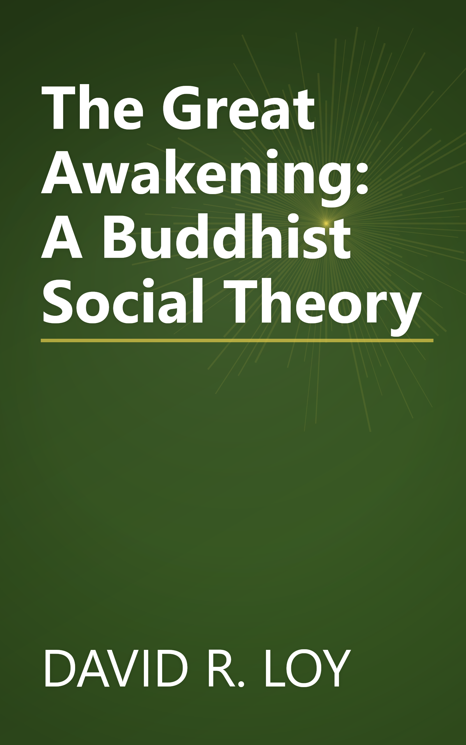 The Great Awakening: A Buddhist Social Theory book cover