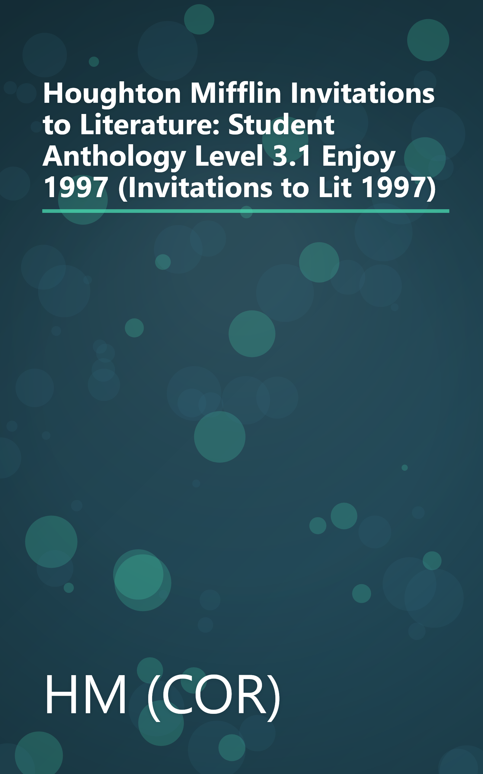 Houghton Mifflin Invitations to Literature: Student Anthology Level 3.1 Enjoy 1997 (Invitations to Lit 1997) book cover