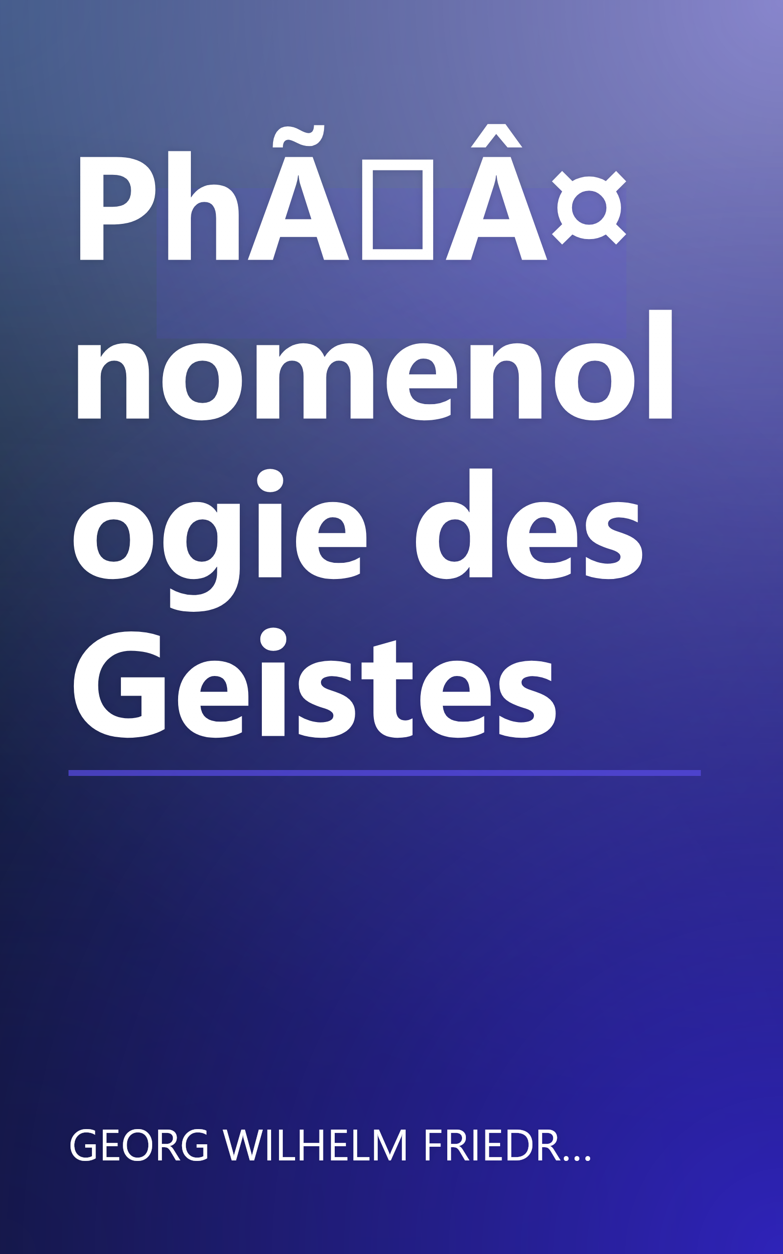 PhÃÂ¤nomenologie des Geistes book cover