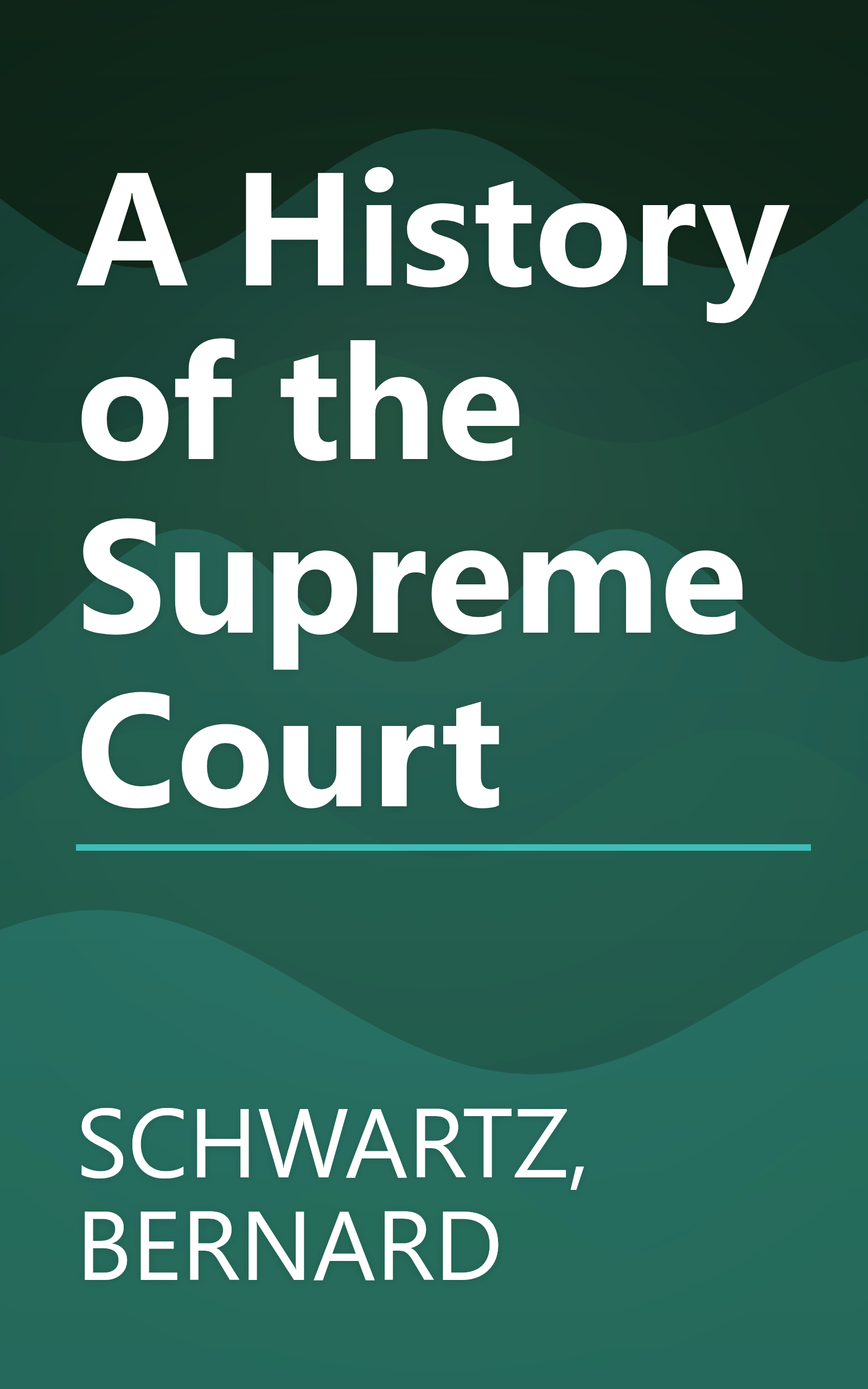 A History of the Supreme Court book cover