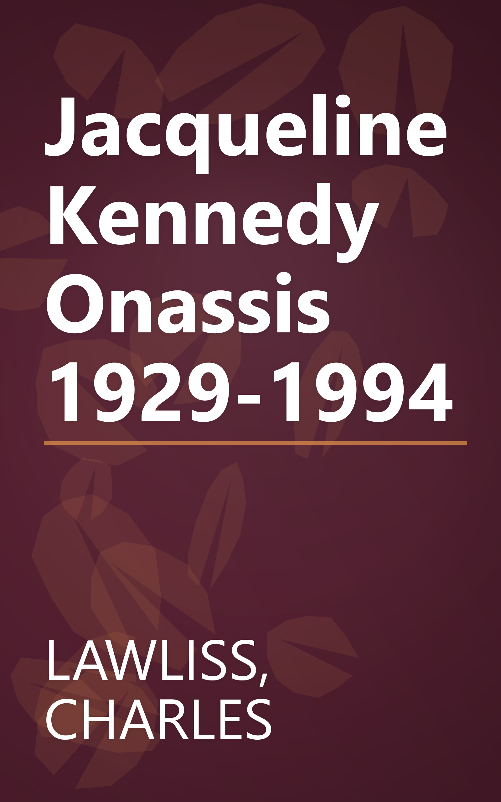 Jacqueline Kennedy Onassis 1929-1994 book cover