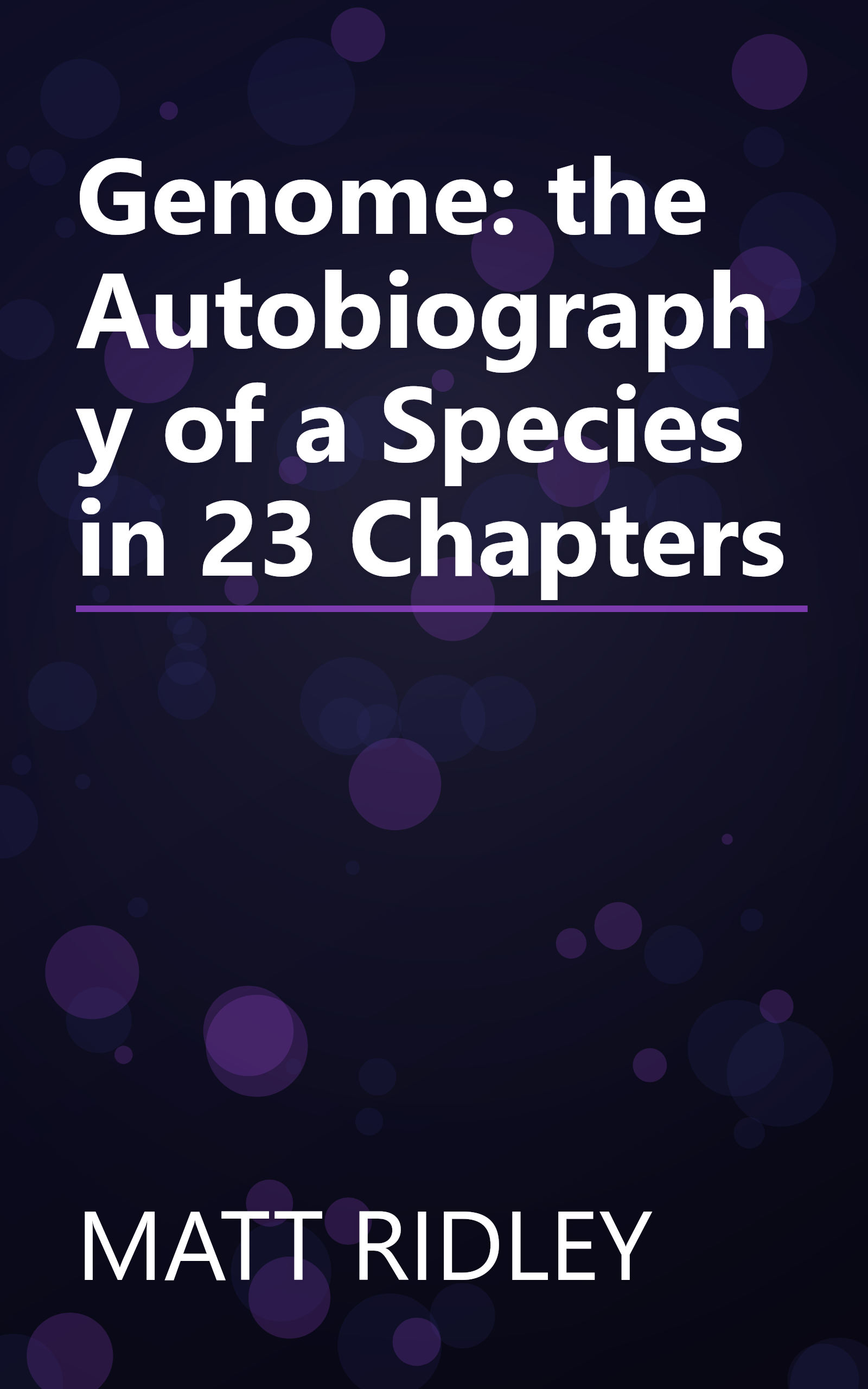 Genome: the Autobiography of a Species in 23 Chapters book cover