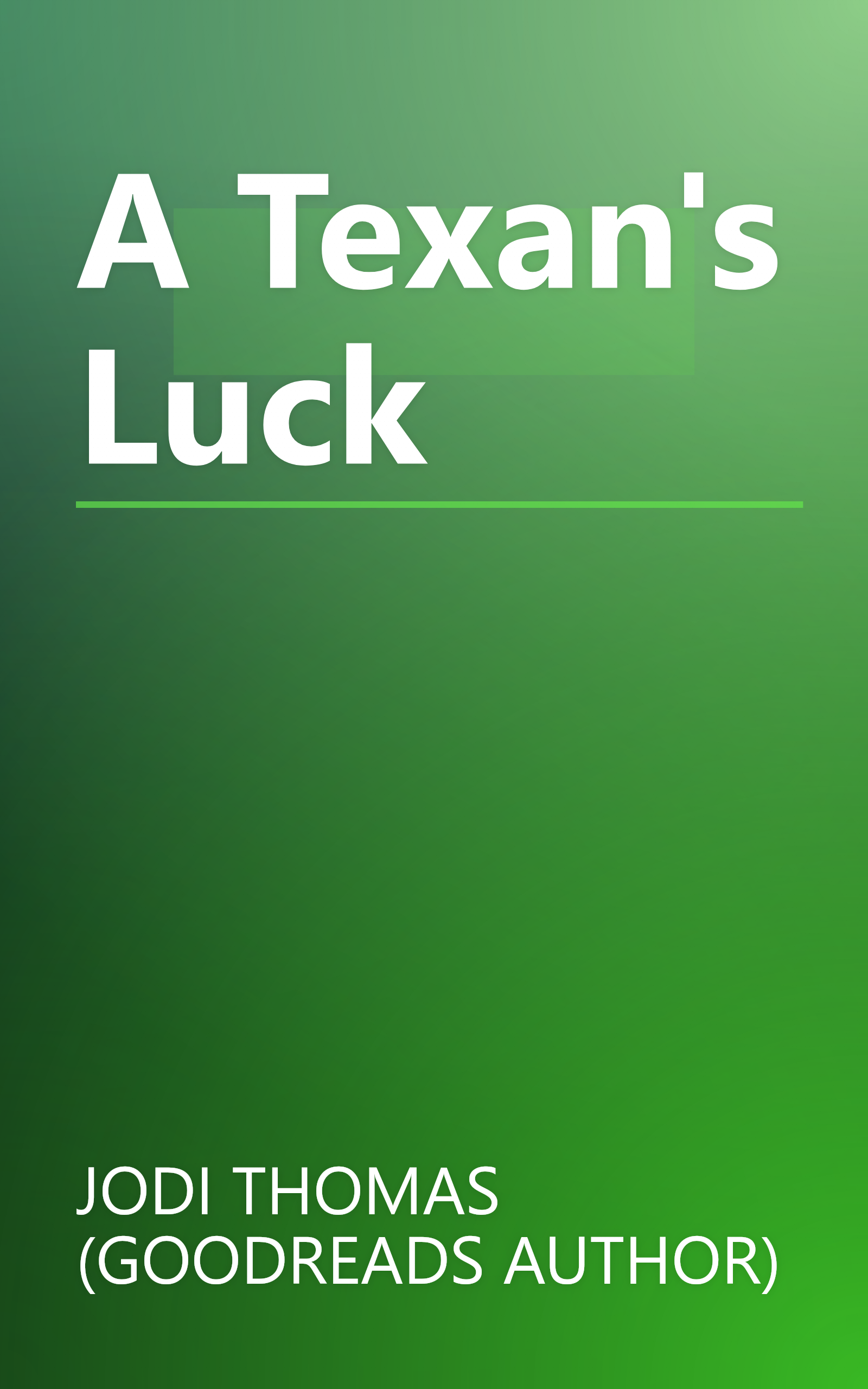 A Texan's Luck book cover