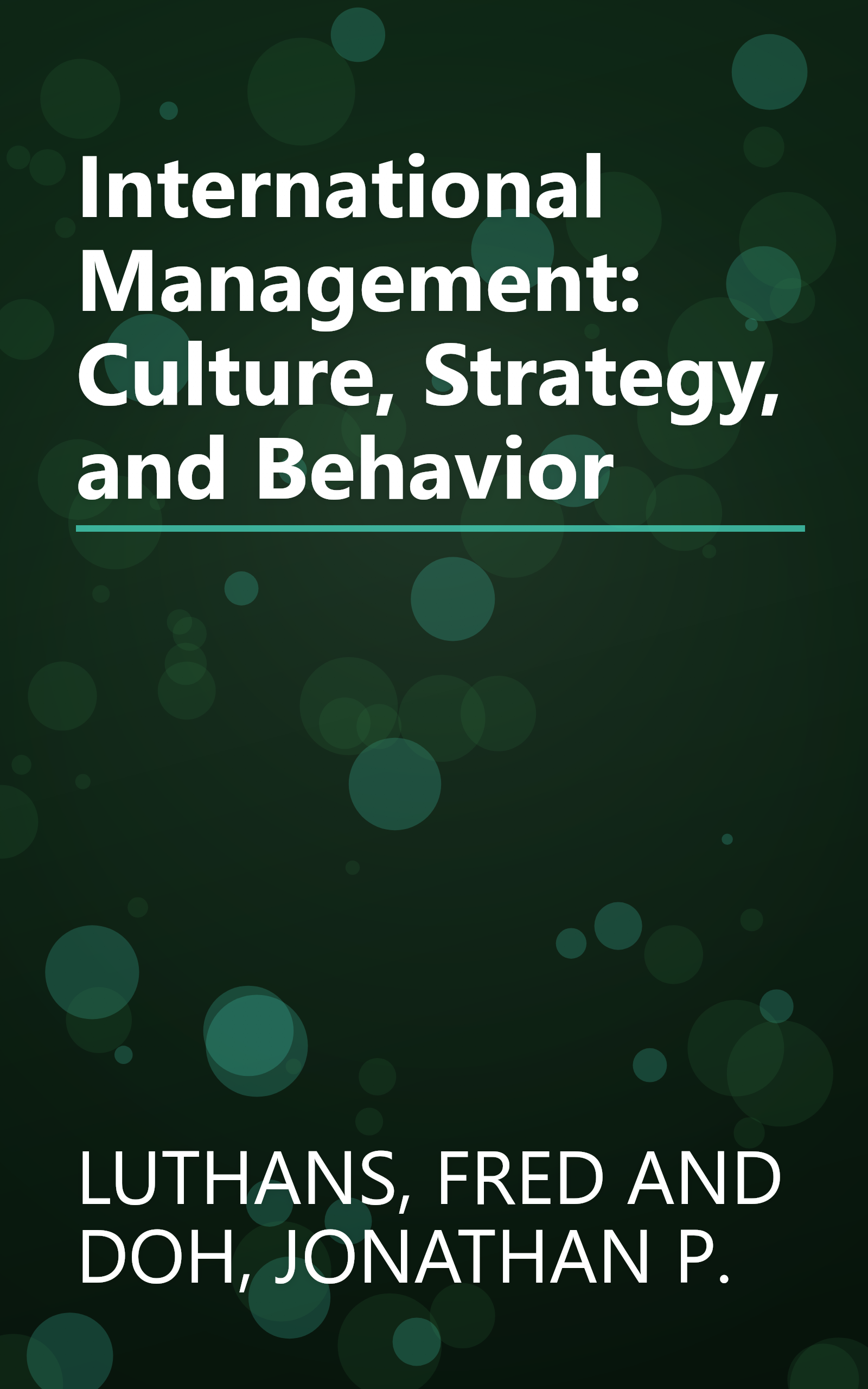 International Management: Culture, Strategy, and Behavior book cover