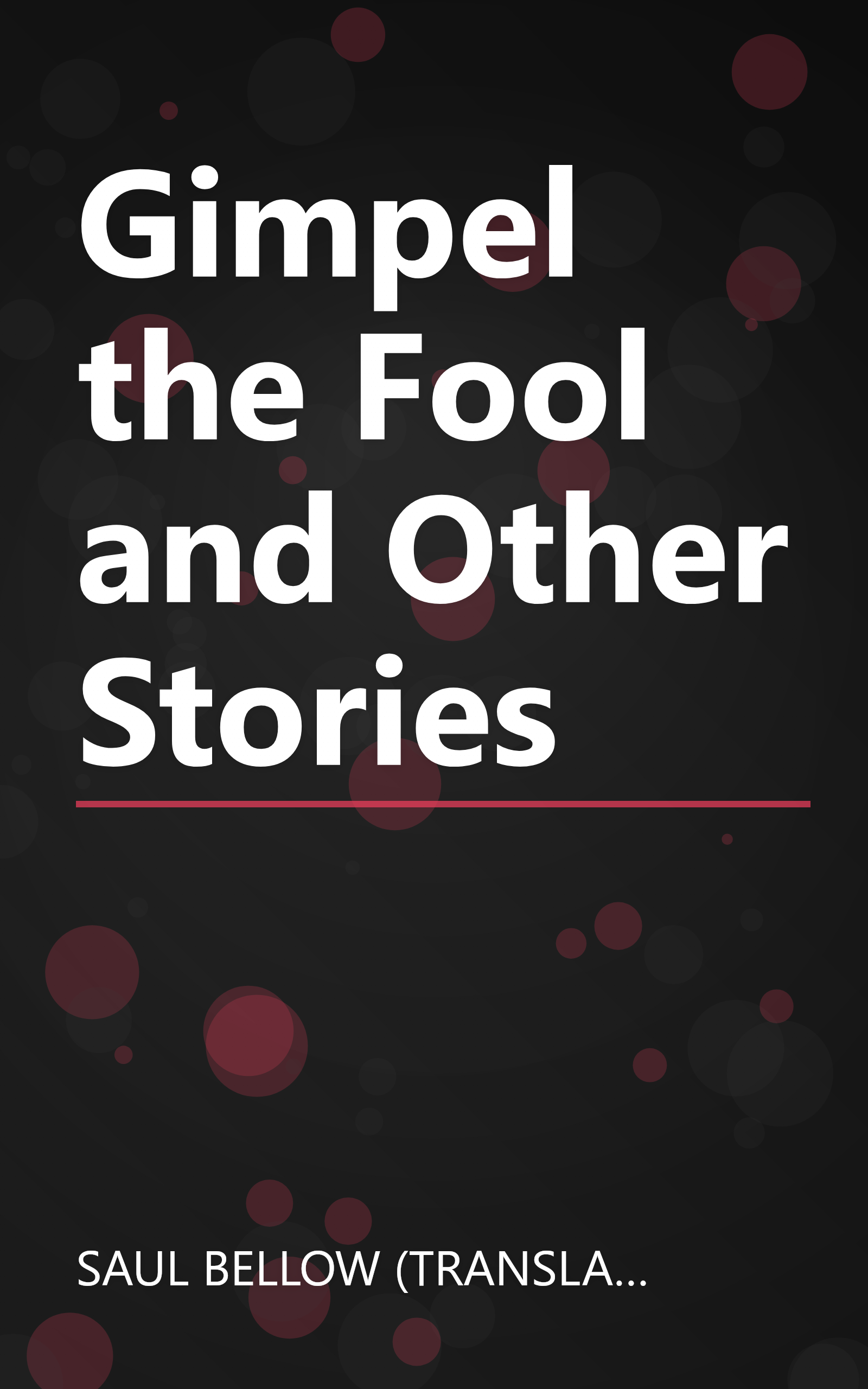 Gimpel the Fool and Other Stories book cover