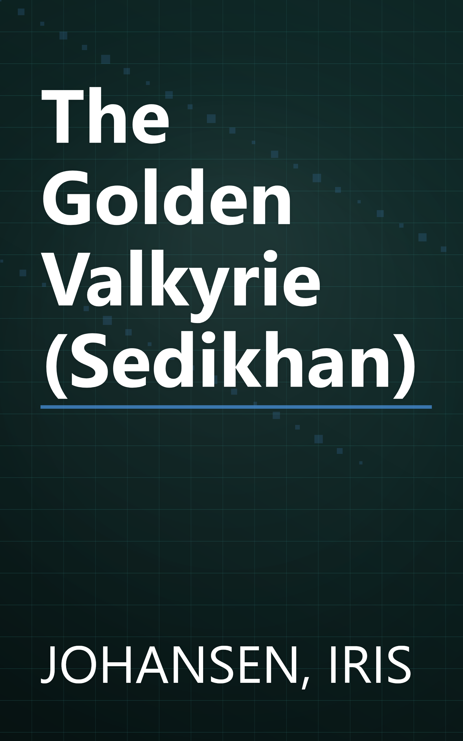 The Golden Valkyrie (Sedikhan) book cover