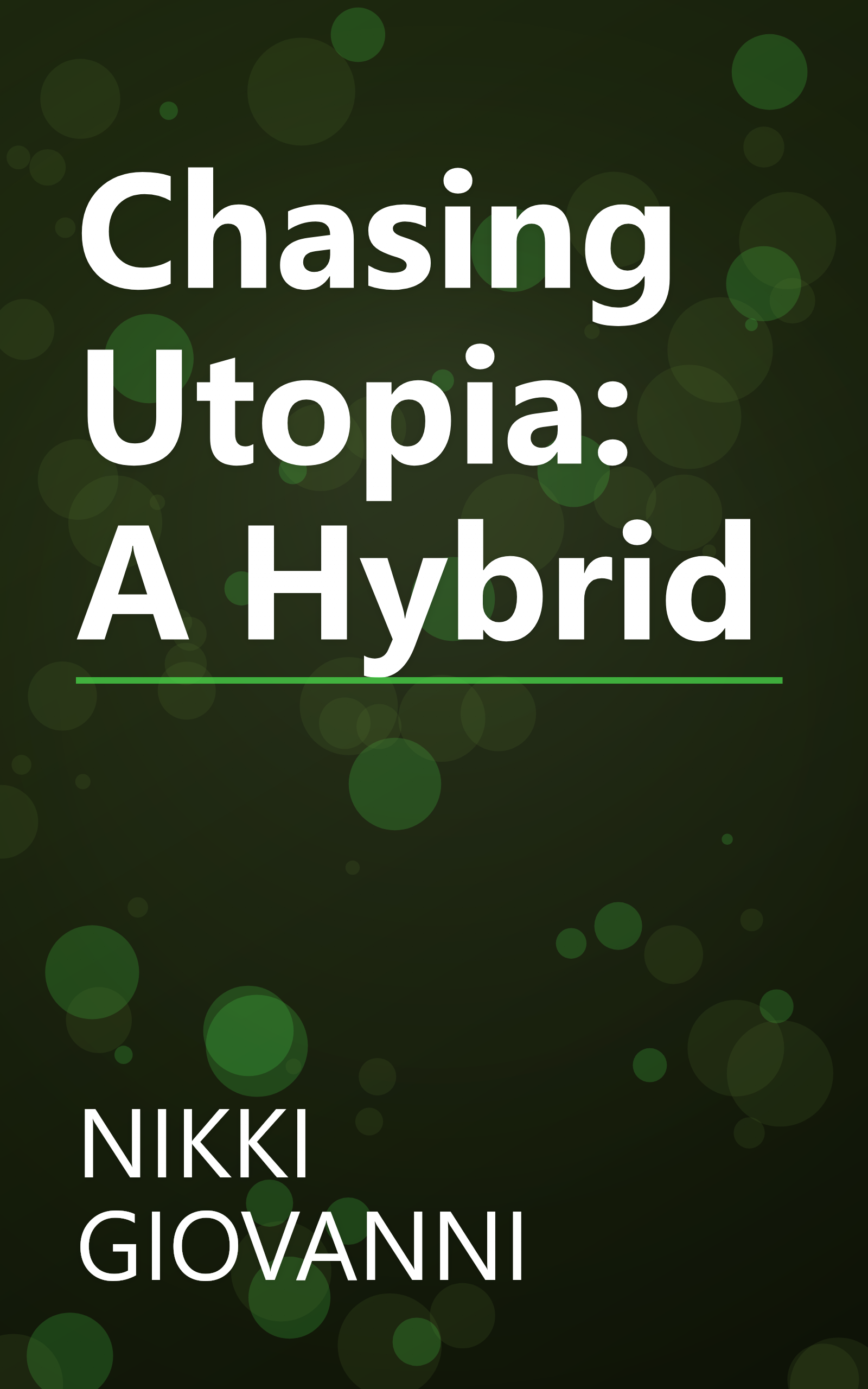 Chasing Utopia: A Hybrid book cover