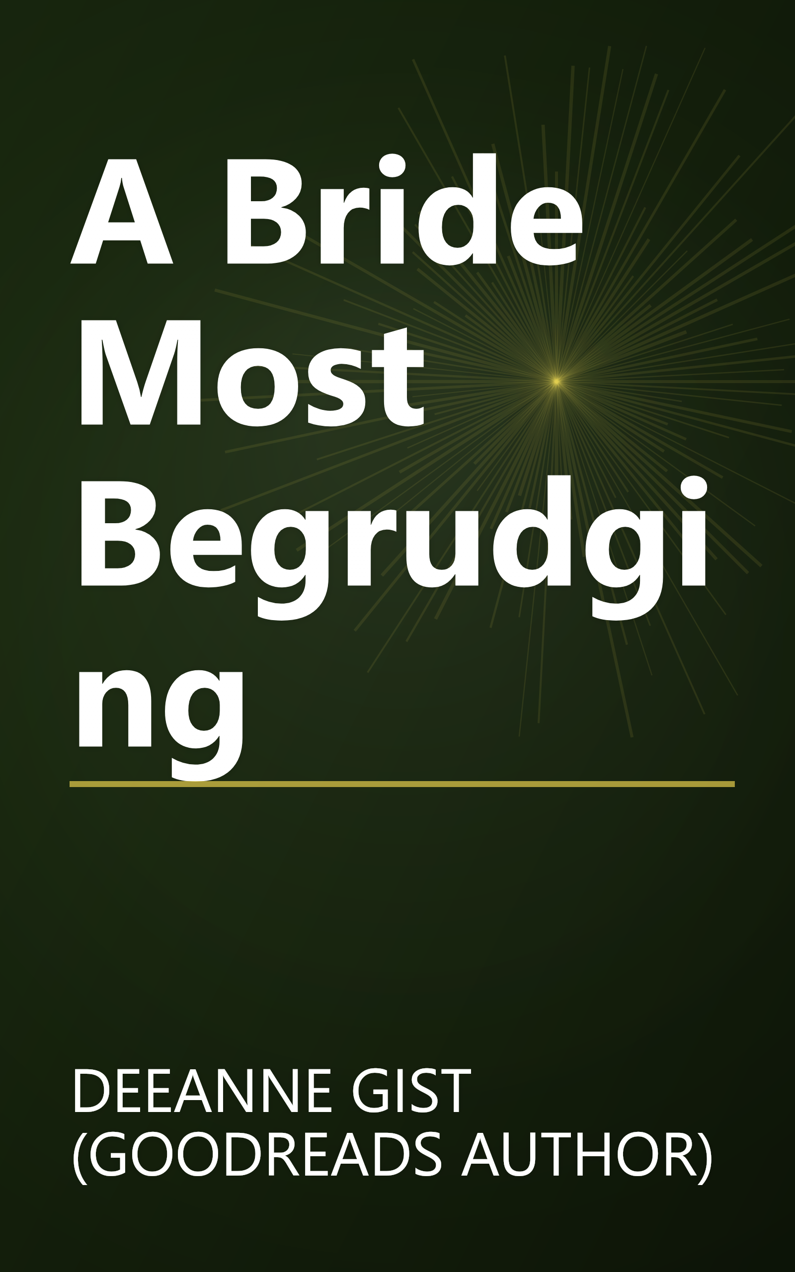 A Bride Most Begrudging book cover