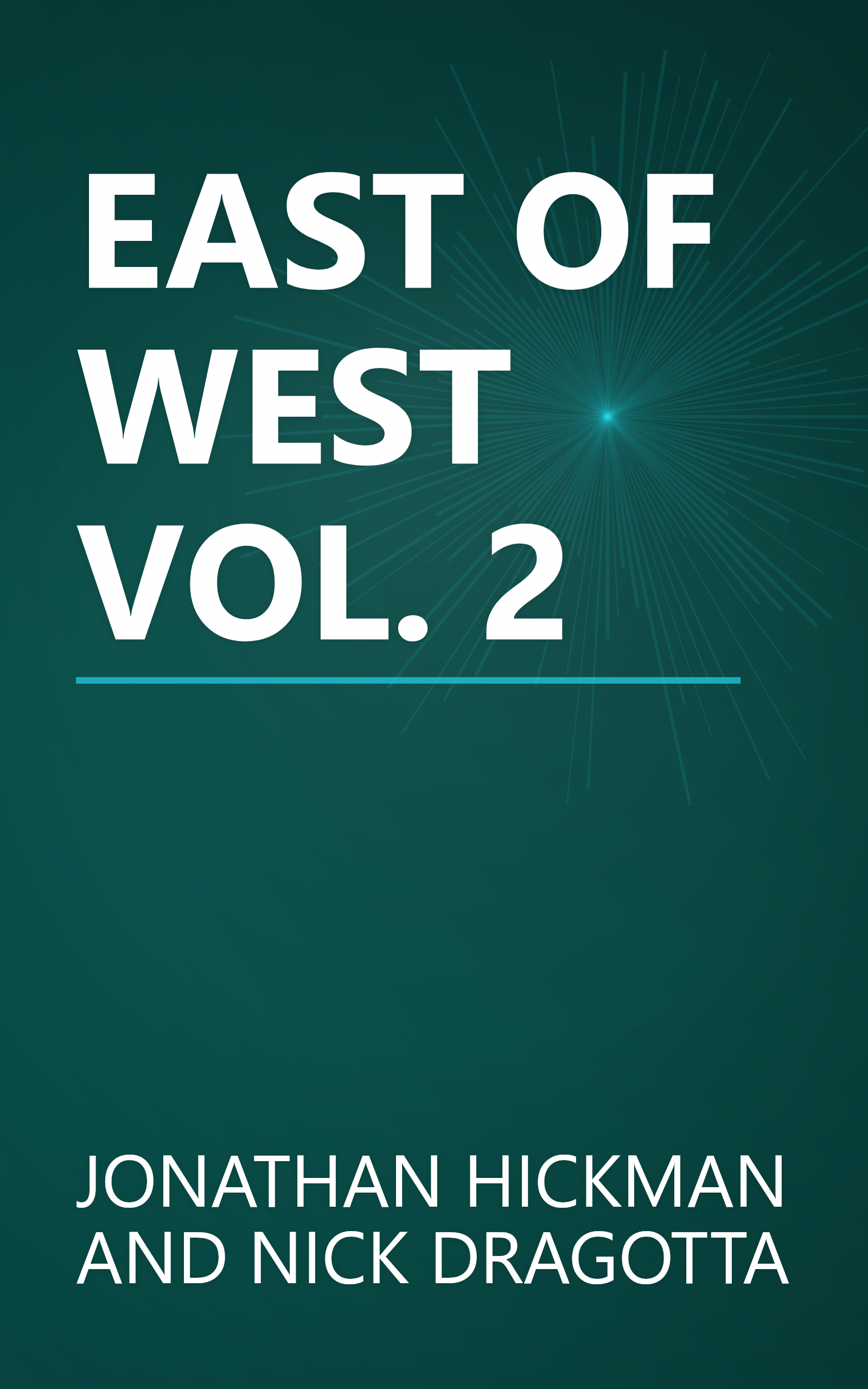EAST OF WEST VOL. 2 book cover