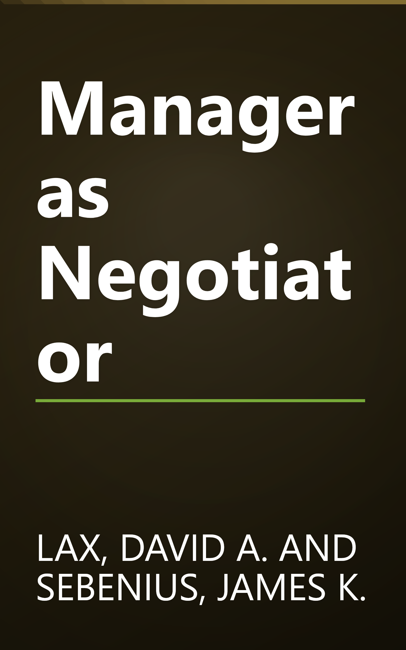 Manager as Negotiator book cover