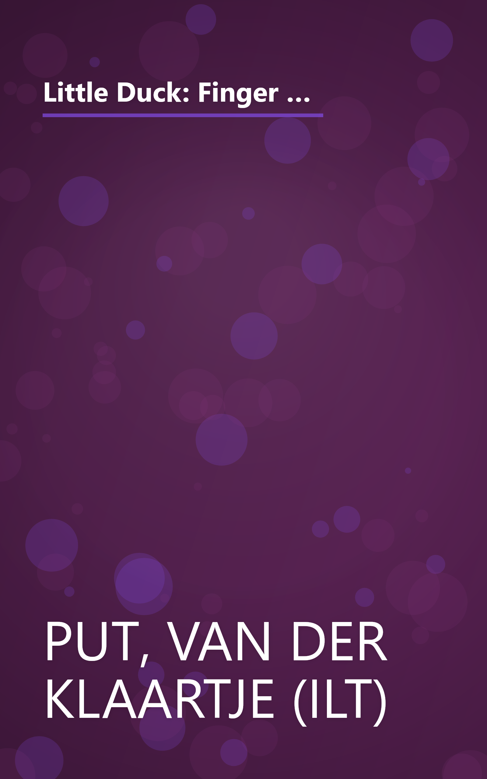 Little Duck: Finger Puppet Book: (Finger Puppet Book for Toddlers and Babies, Baby Books for First Year, Animal Finger Puppets) (Little Finger Puppet Board Books, FING) book cover