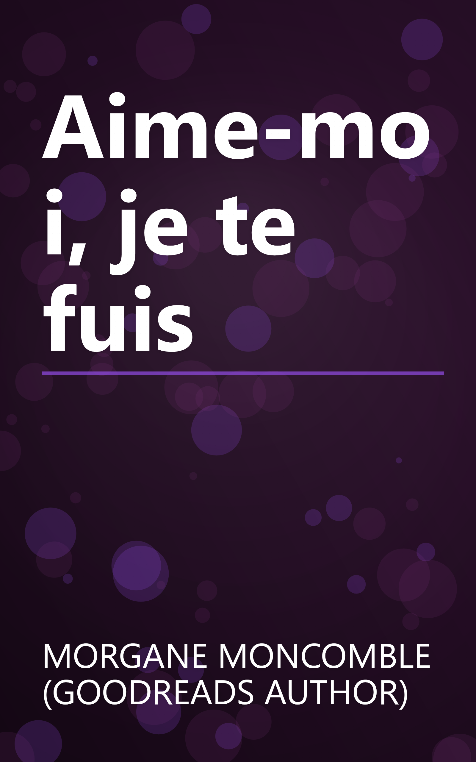 Aime-moi, je te fuis book cover