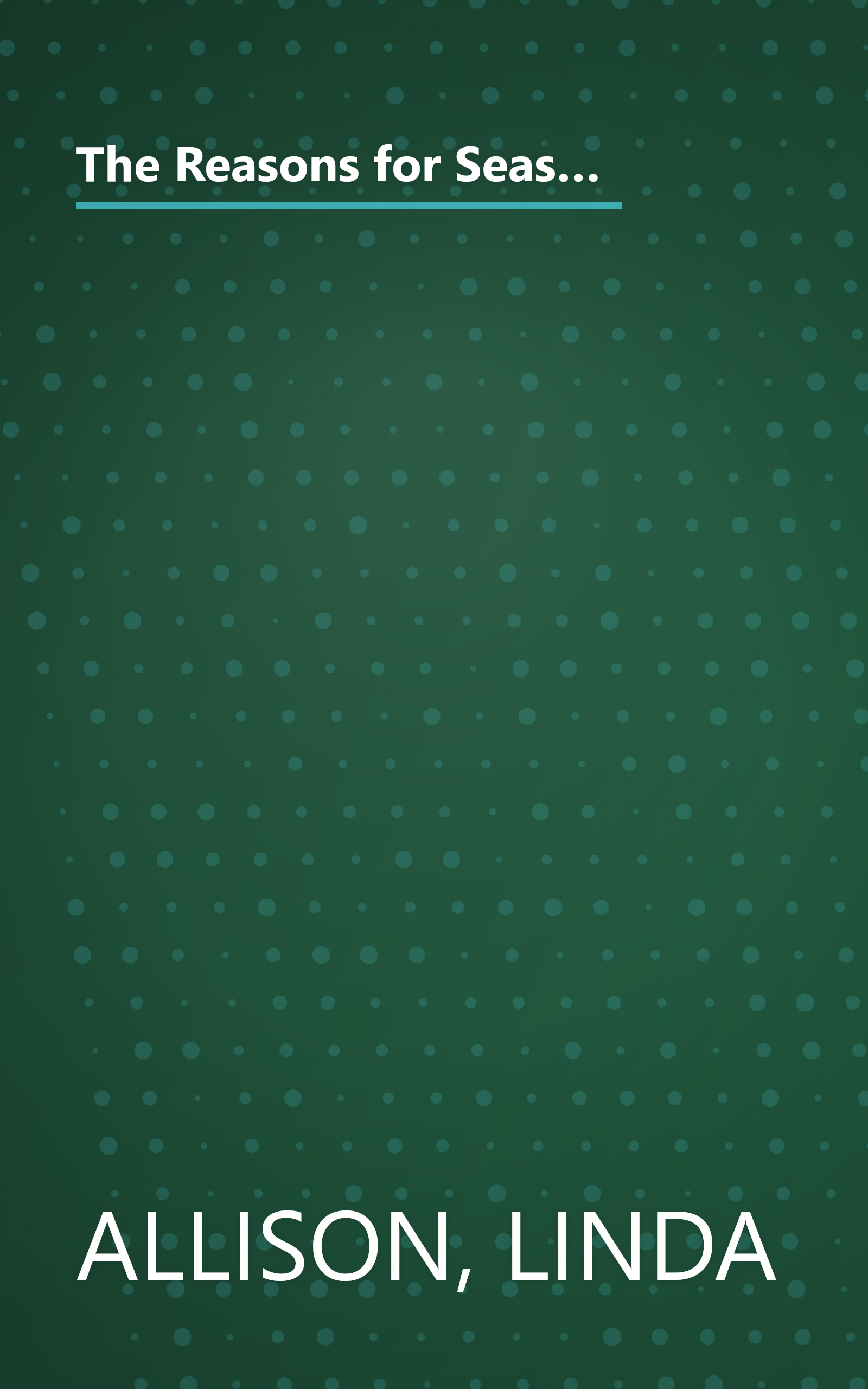 The Reasons for Seasons: The Great Cosmic Megagalactic Trip Without Moving from Your Chair (The Brown Paper School) book cover