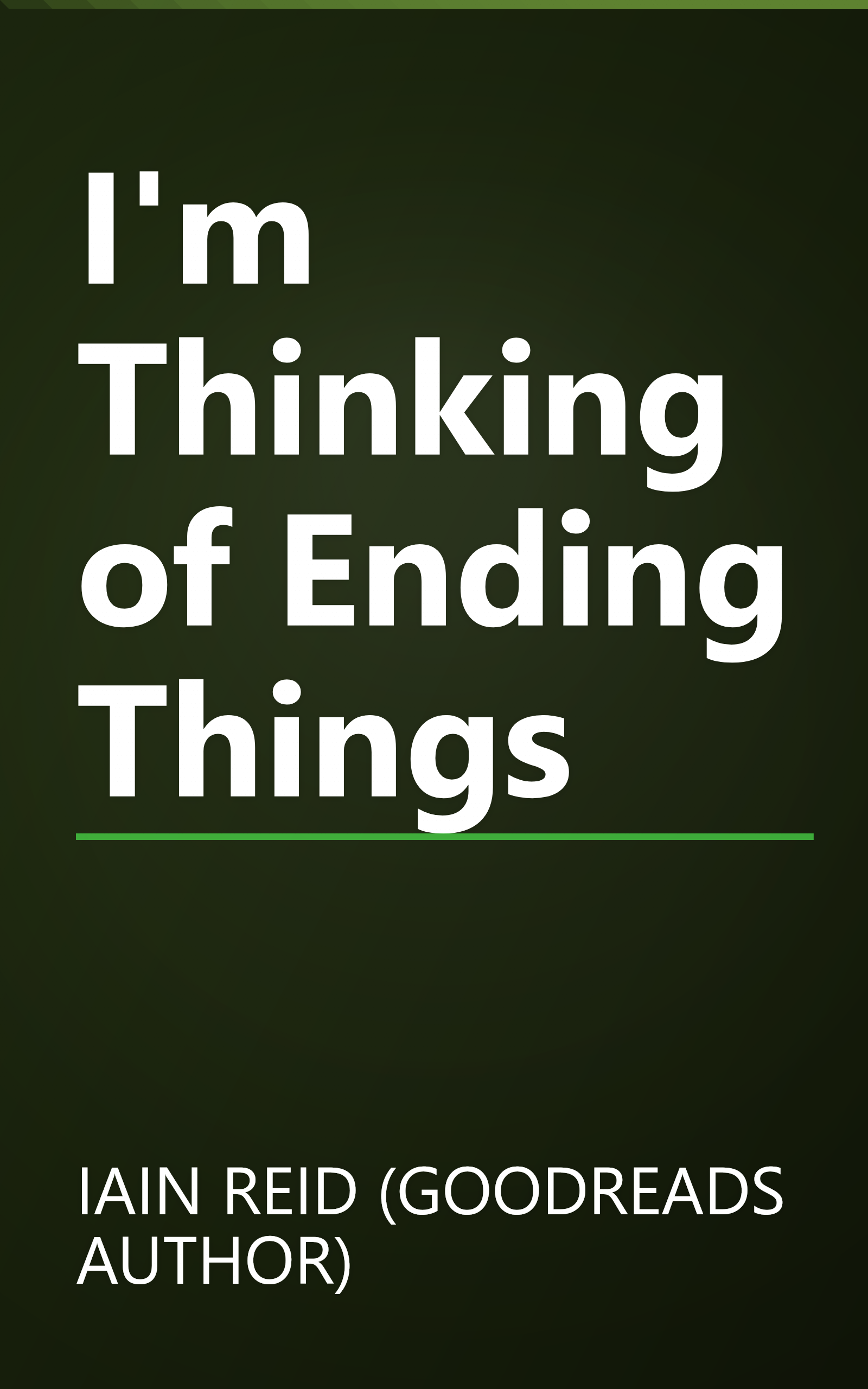 I'm Thinking of Ending Things book cover