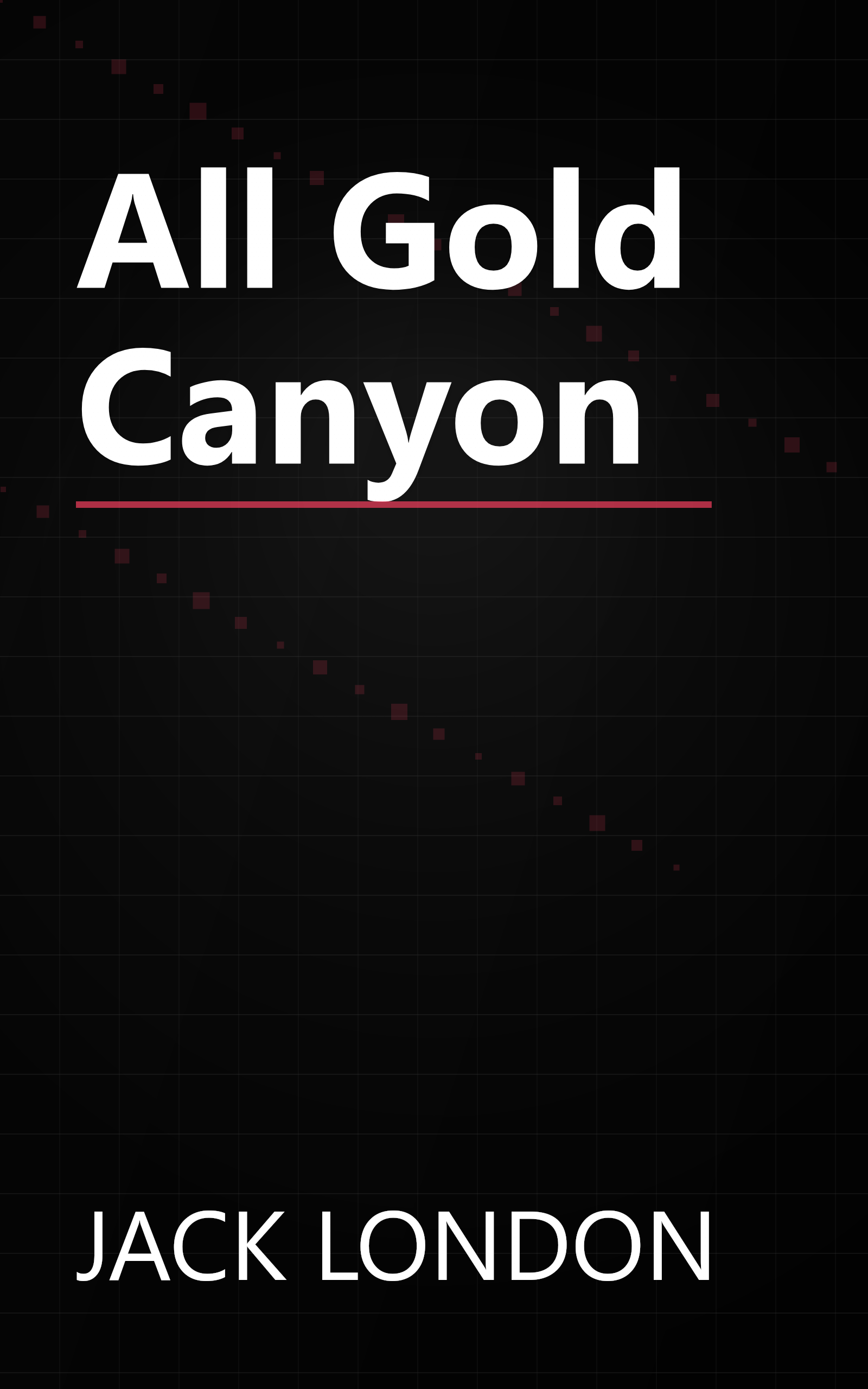 All Gold Canyon book cover