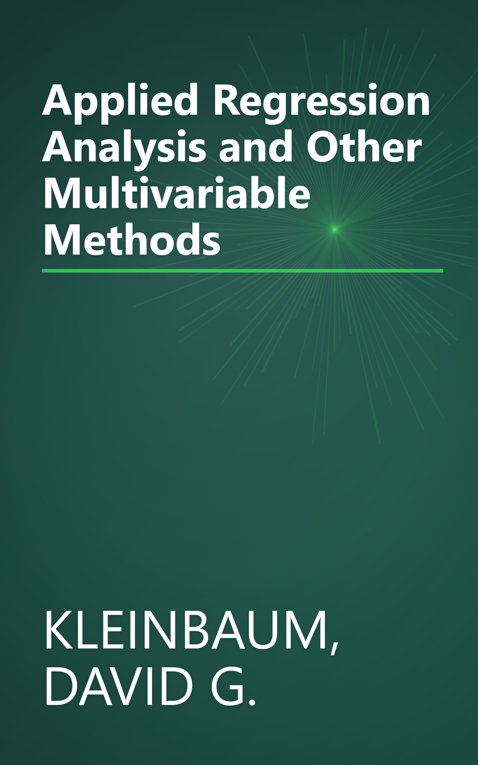 Applied Regression Analysis and Other Multivariable Methods book cover