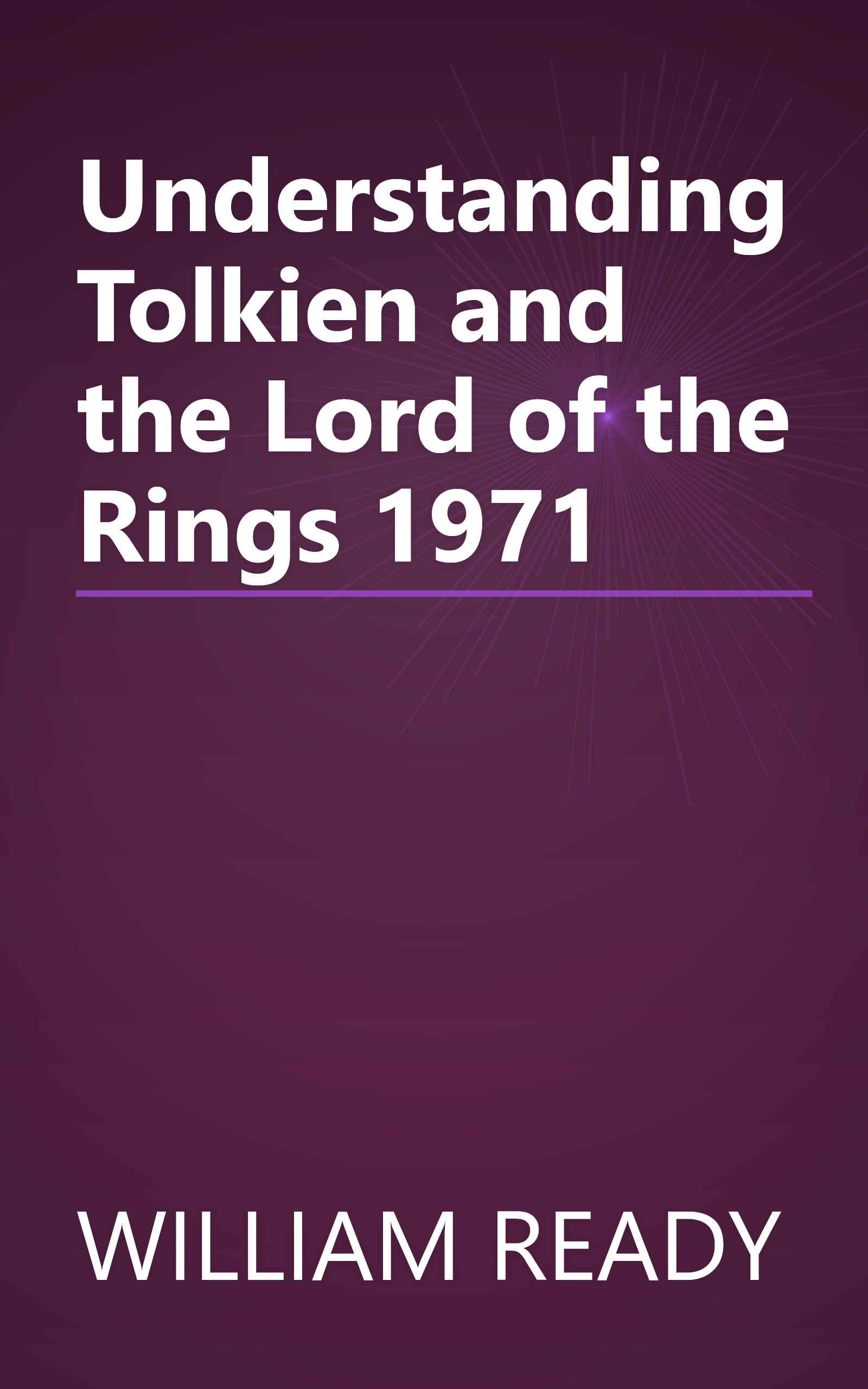 Understanding Tolkien and the Lord of the Rings 1971 book cover