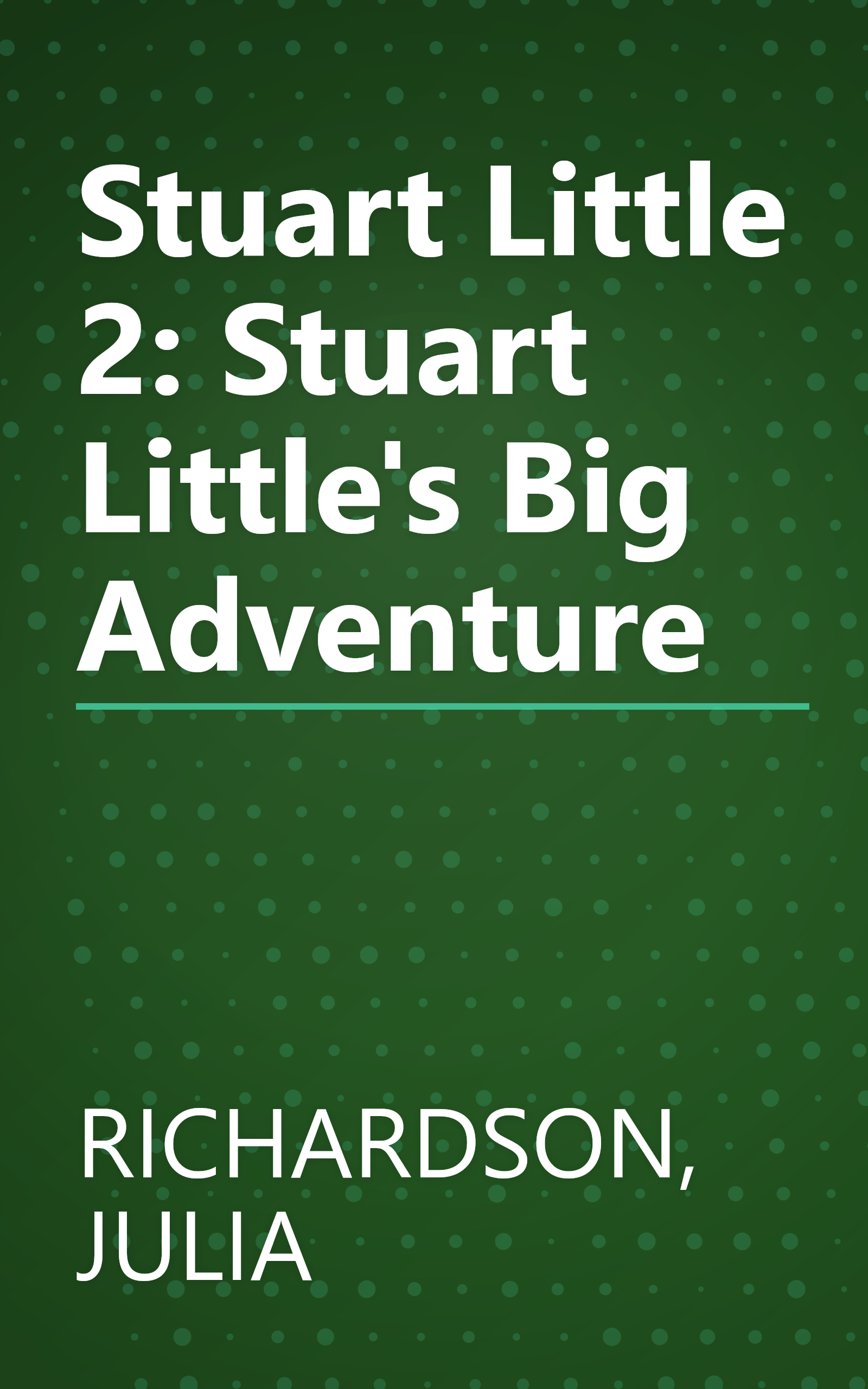 Stuart Little 2: Stuart Little's Big Adventure book cover
