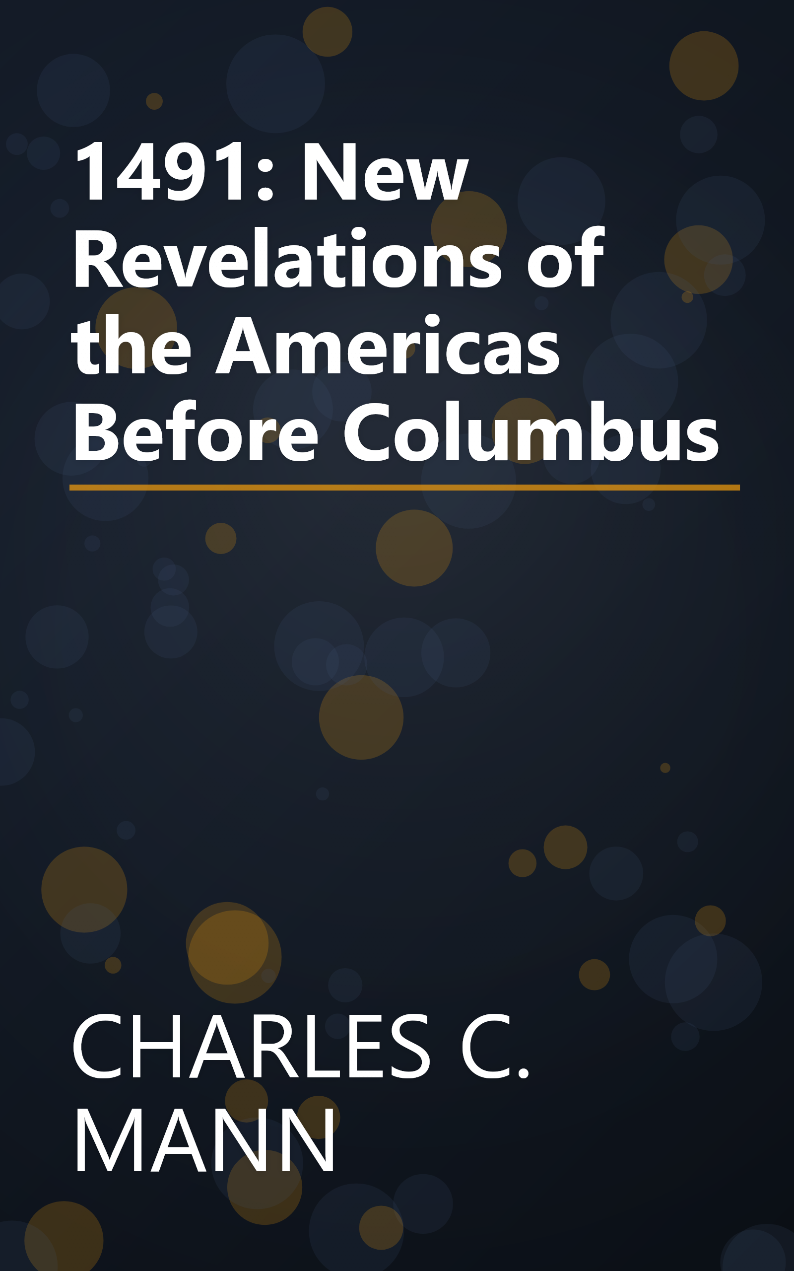 1491: New Revelations of the Americas Before Columbus book cover