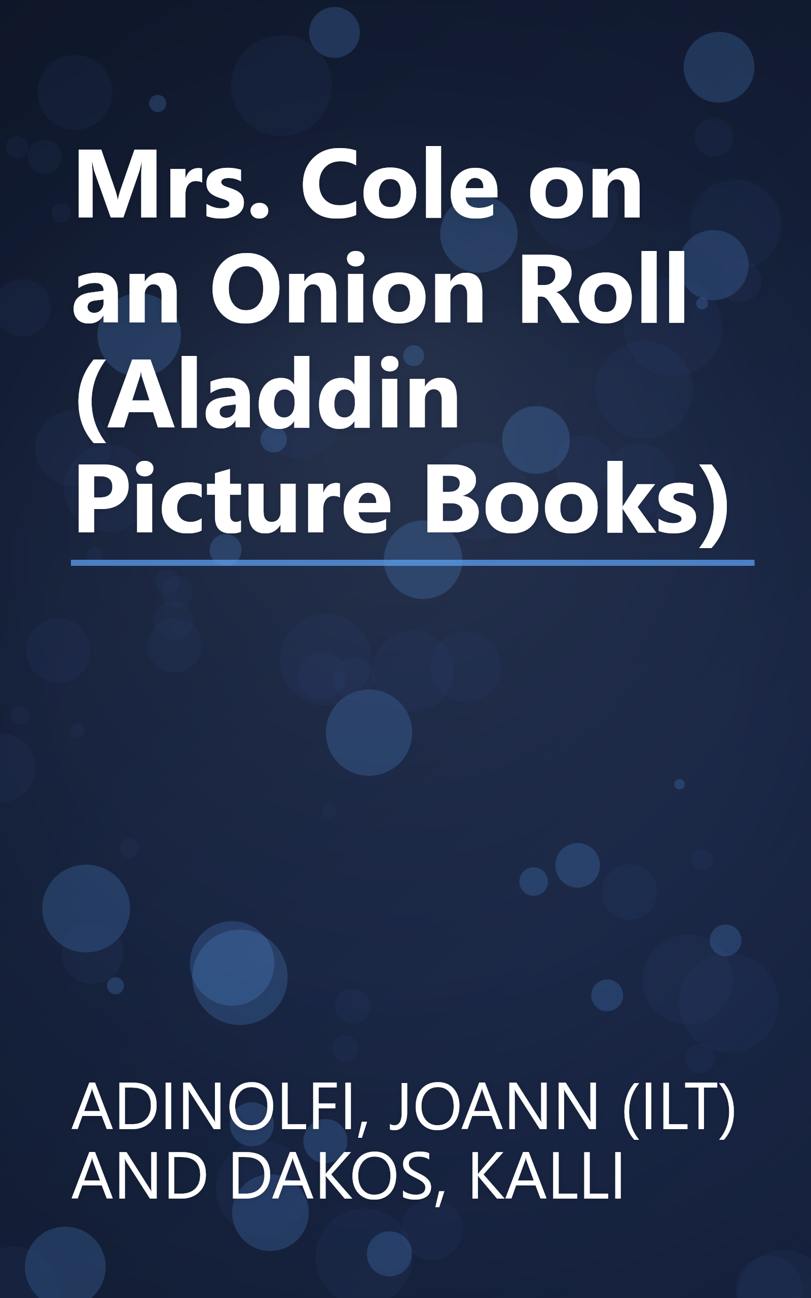 Mrs. Cole on an Onion Roll (Aladdin Picture Books) book cover