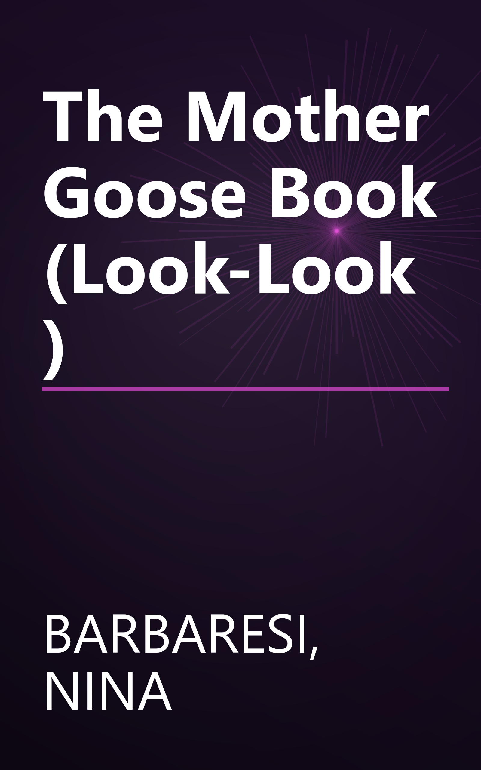 The Mother Goose Book (Look-Look) book cover