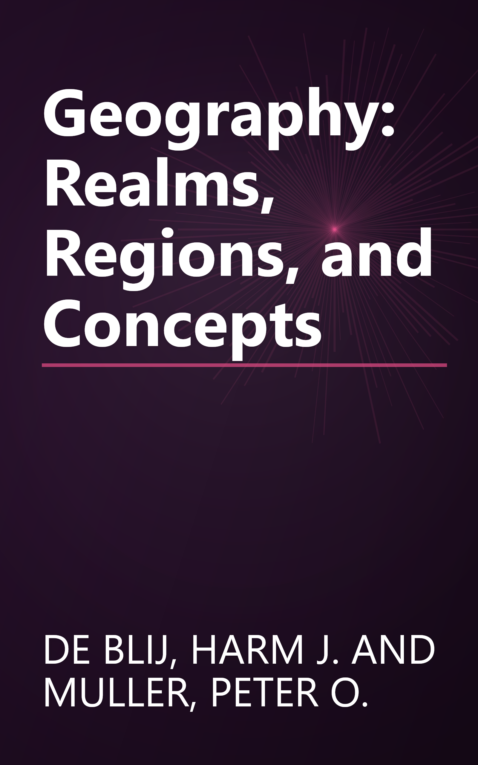 Geography: Realms, Regions, and Concepts book cover