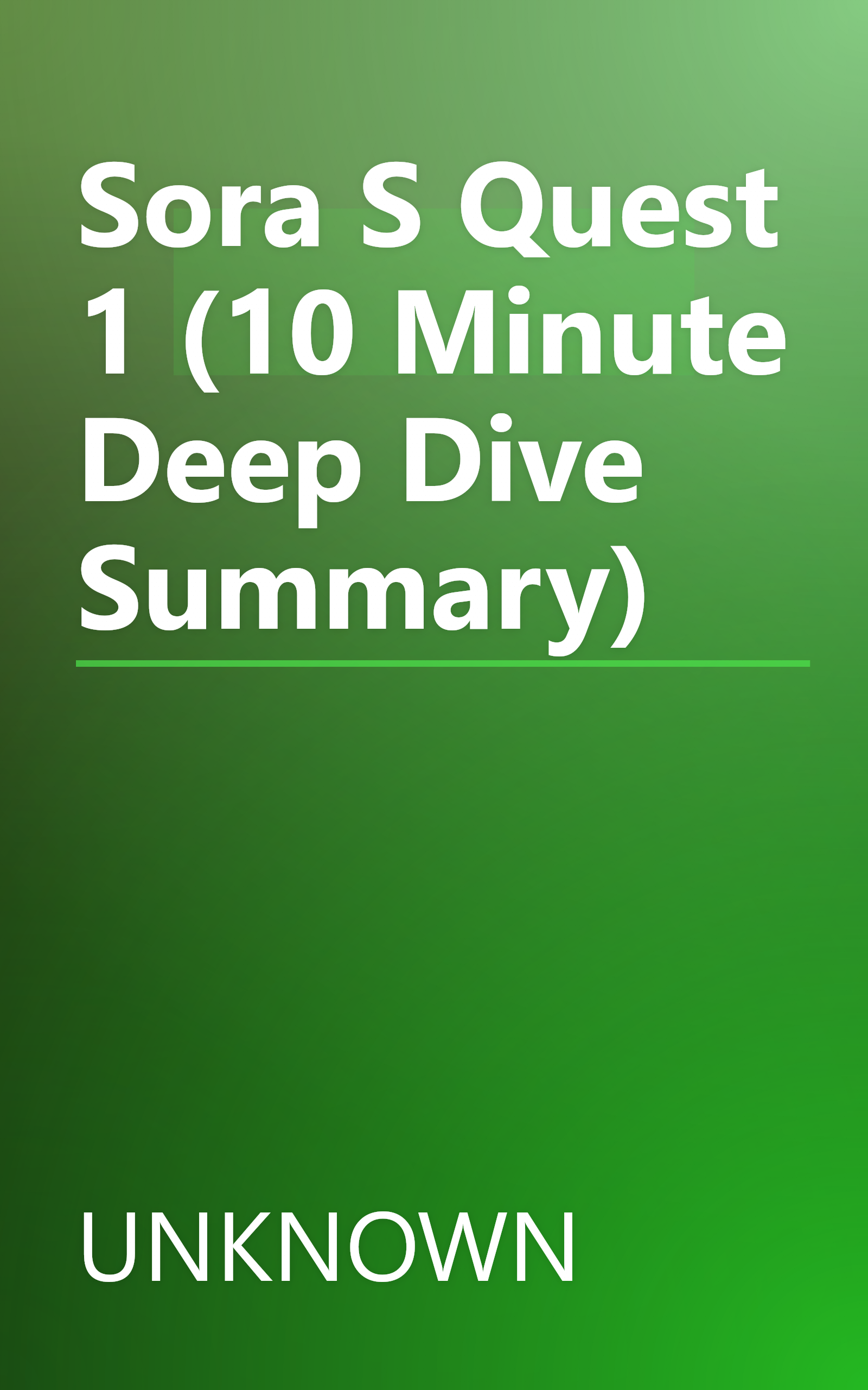 Sora S Quest 1 (10 Minute   Deep Dive Summary) book cover