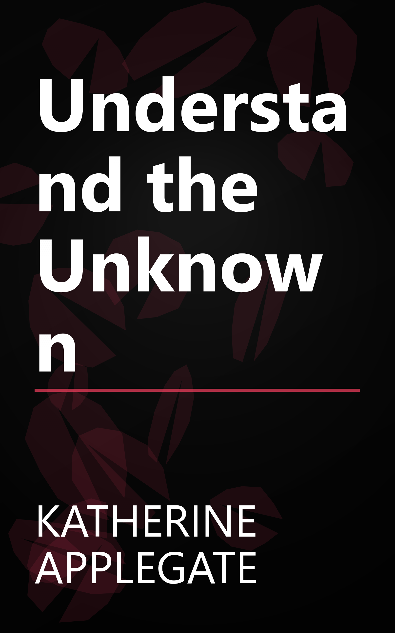 Understand the Unknown book cover