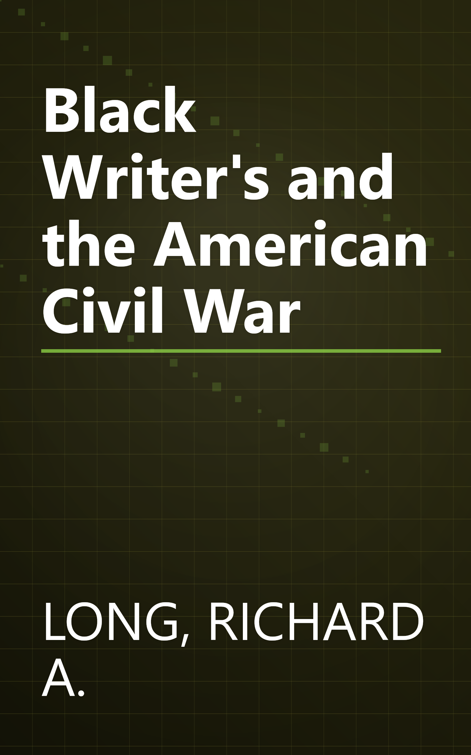 Black Writer's and the American Civil War book cover