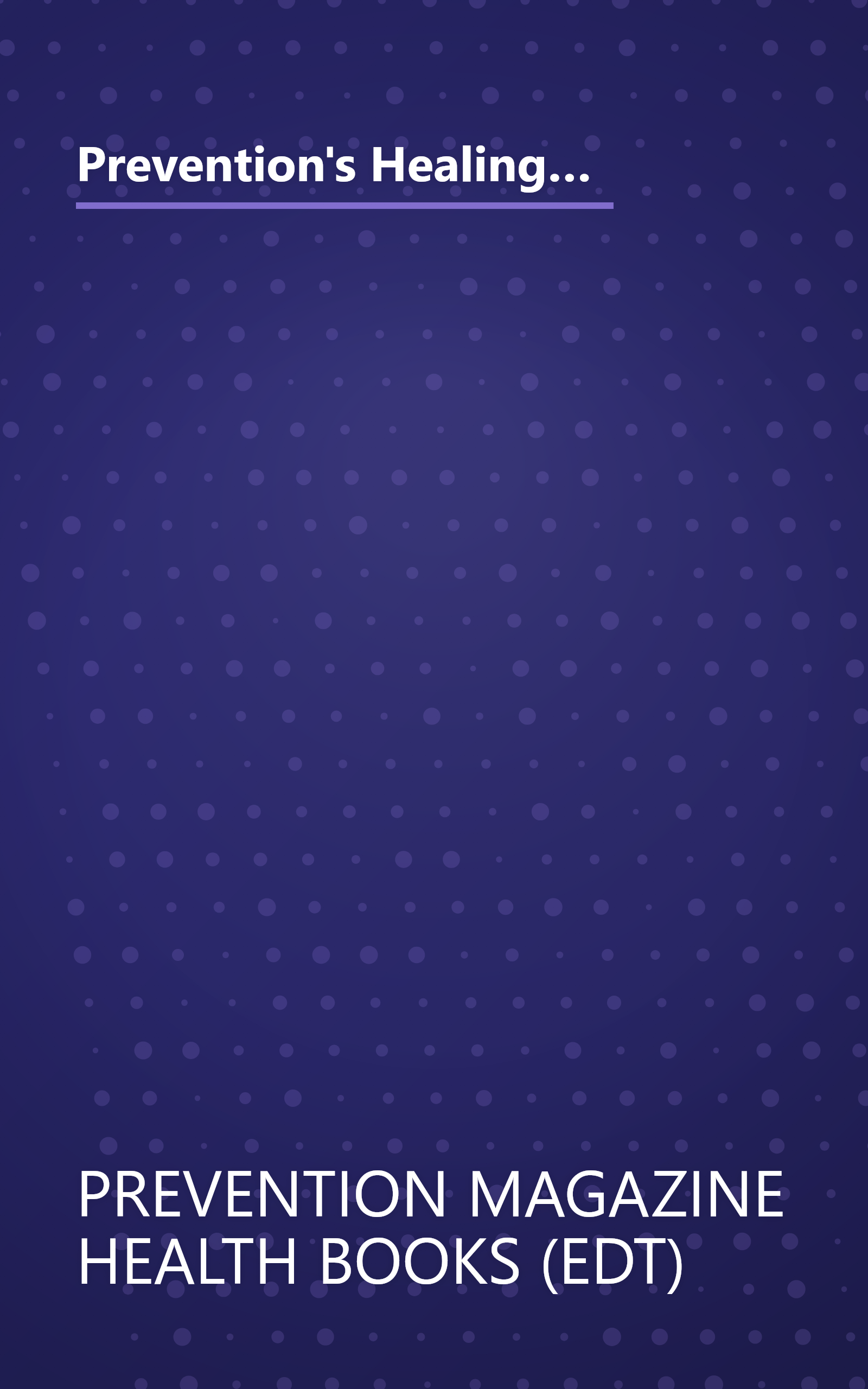 Prevention's Healing With Motion: An All-New Approach to Health and Healing Based on Simple Mind and Body Exercises book cover