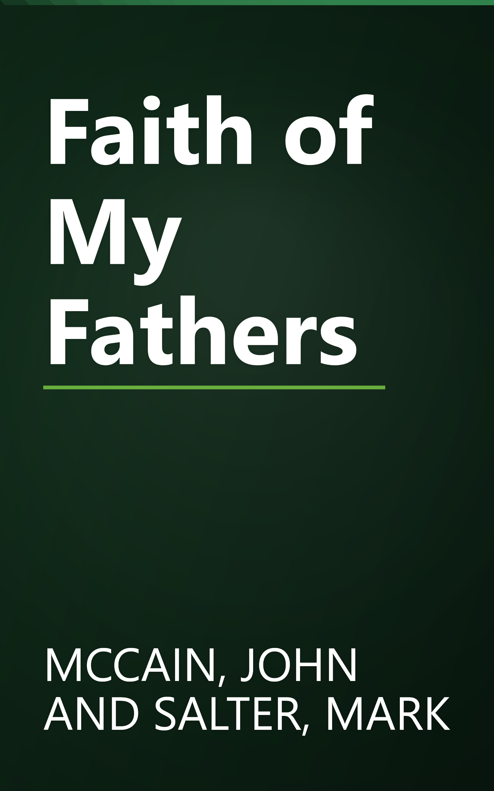 Faith of My Fathers book cover