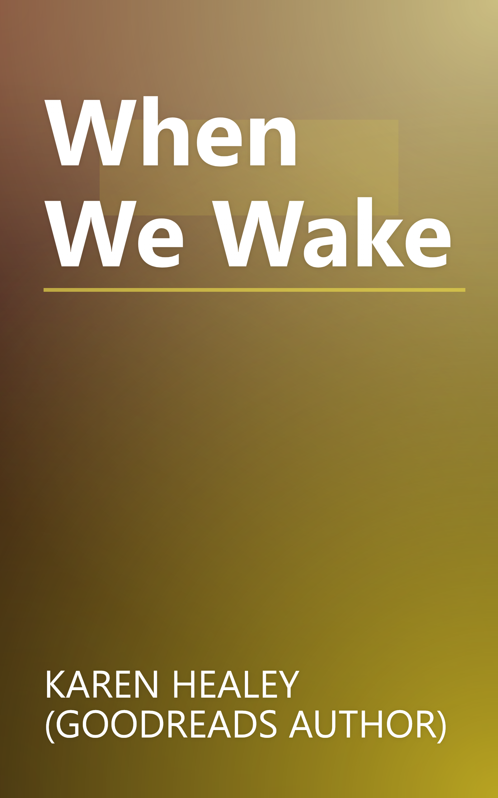 When We Wake book cover