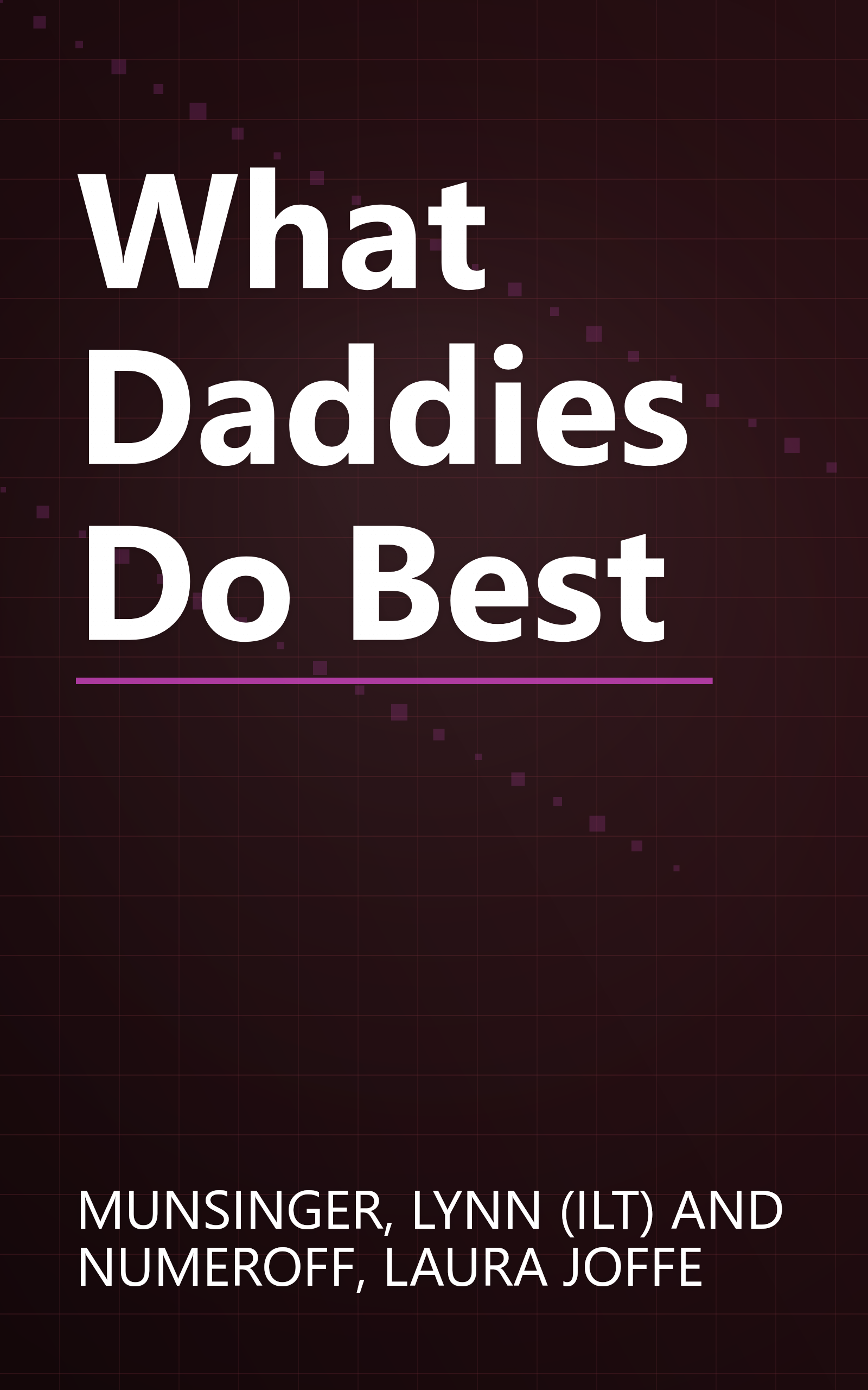 What Daddies Do Best book cover